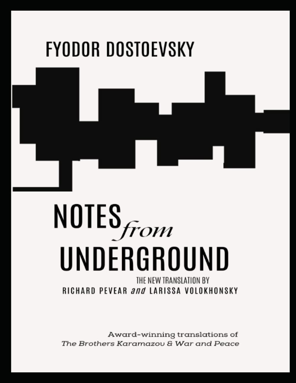 notes-from-the-underground-by-fyodor-dostoevsky-goodreads