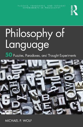 Philosophy of Language by Michael P. Wolf | Goodreads