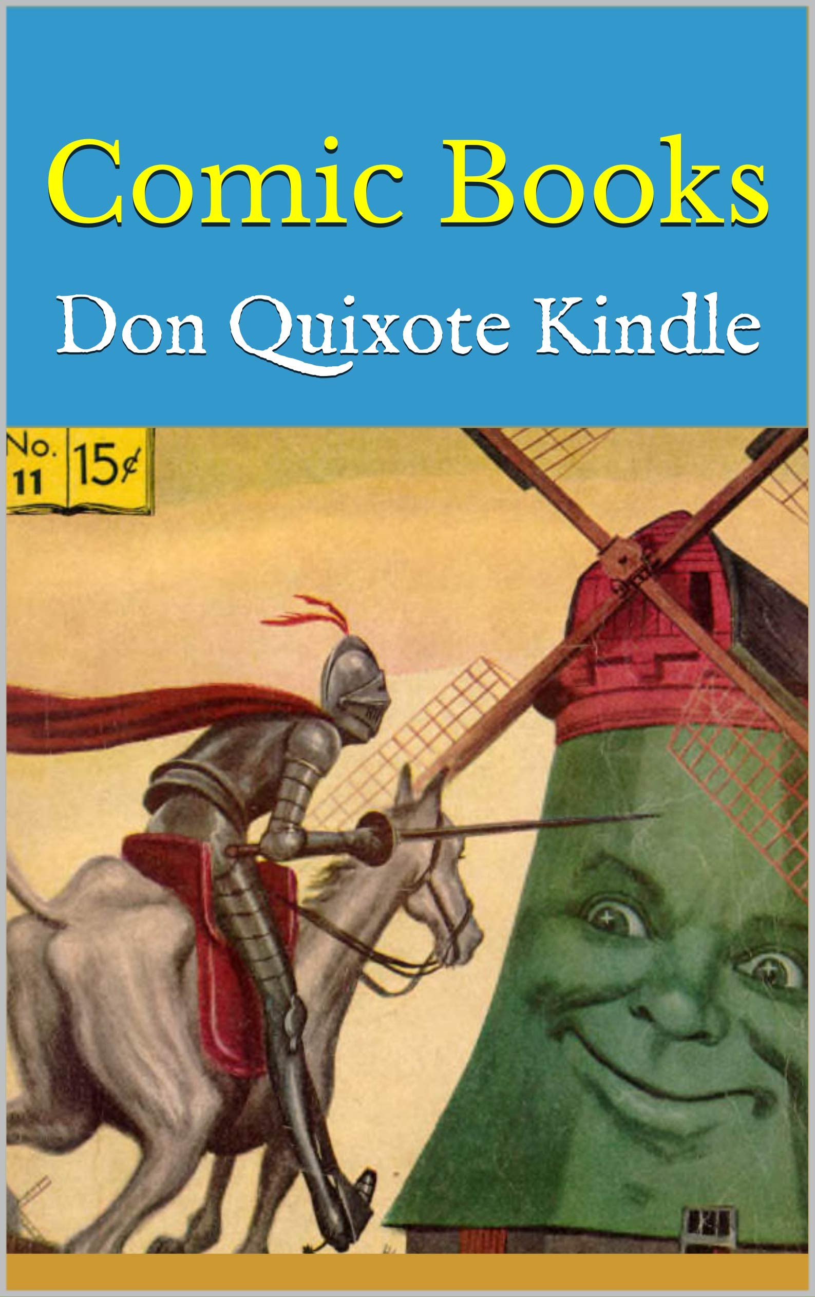 Comic Books: Don Quixote Kindle by Yellowcomic | Goodreads