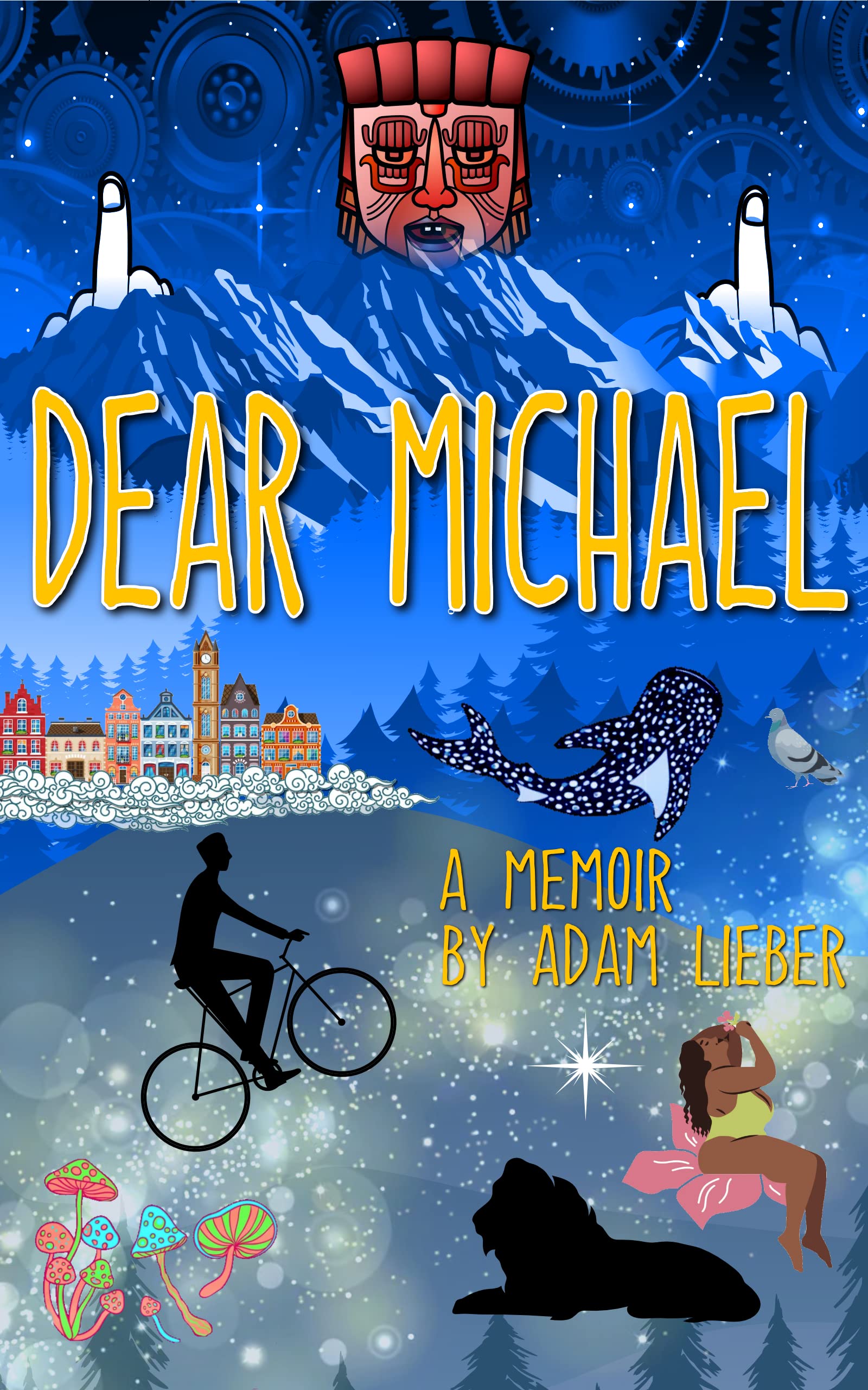 DEAR MICHAEL: A Memoir by Adam Lieber | Goodreads