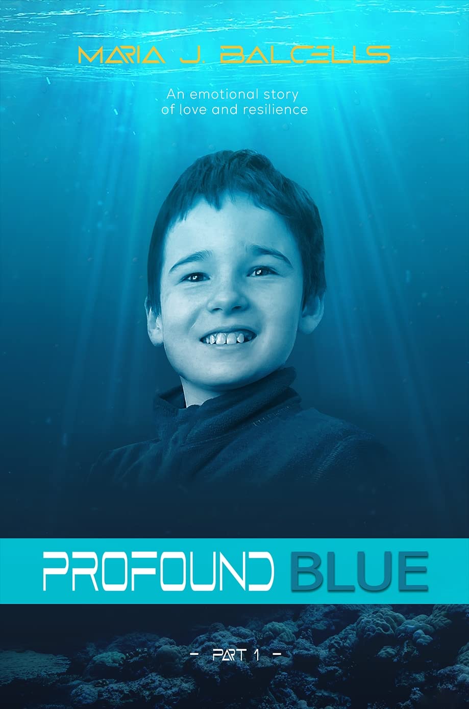 Profound Blue Part 1 by Maria J. Balcells | Goodreads