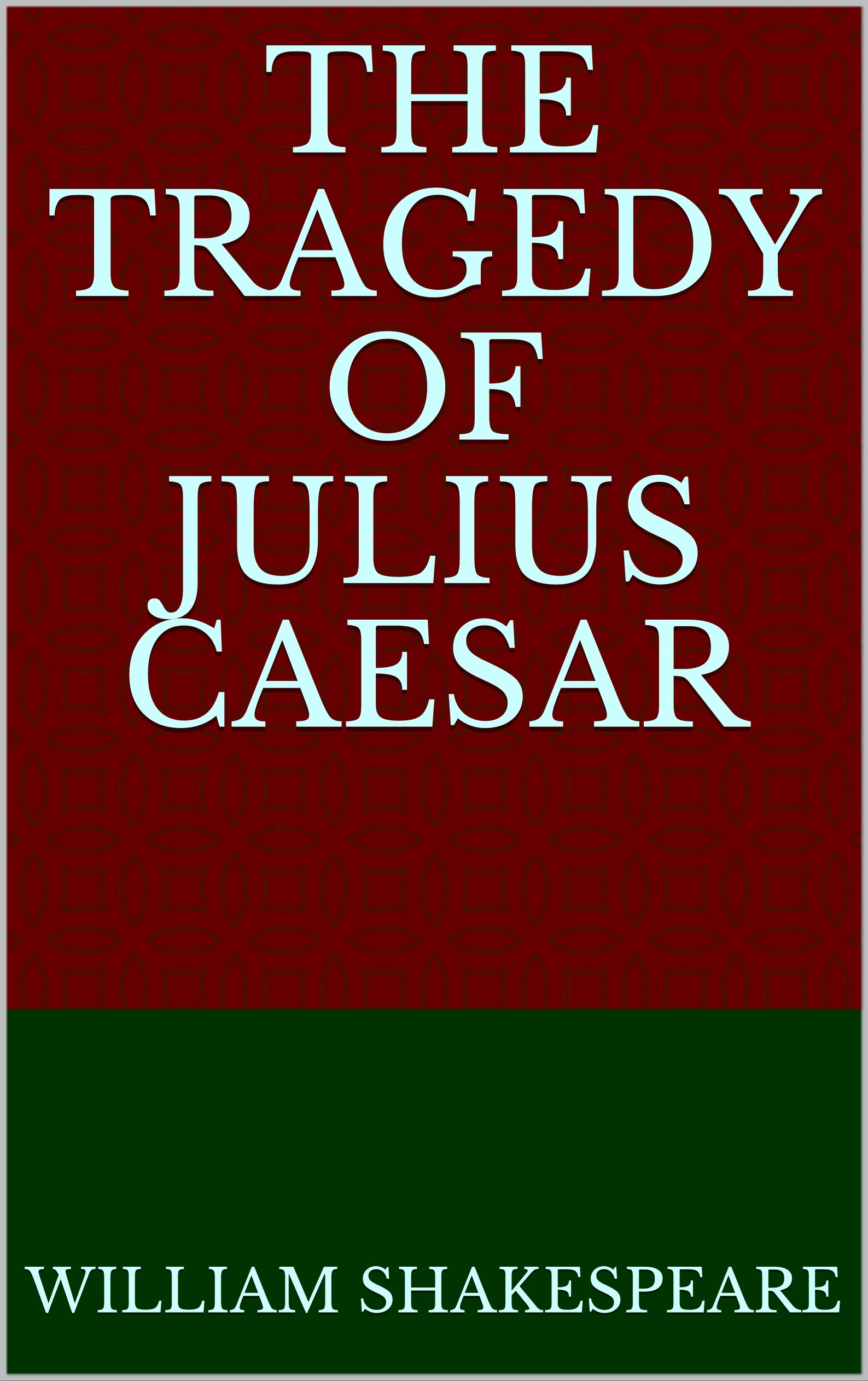 The Tragedy of Julius Caesar by William Shakespeare | Goodreads