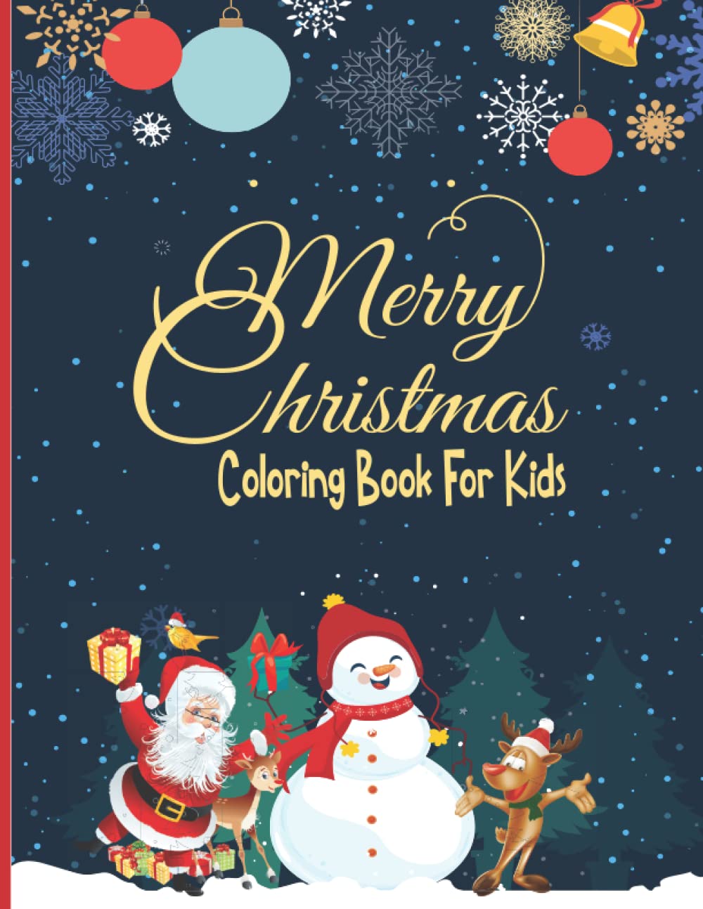 Merry Christmas Coloring Book For Kids: Over 40 Large Easy to Color ...