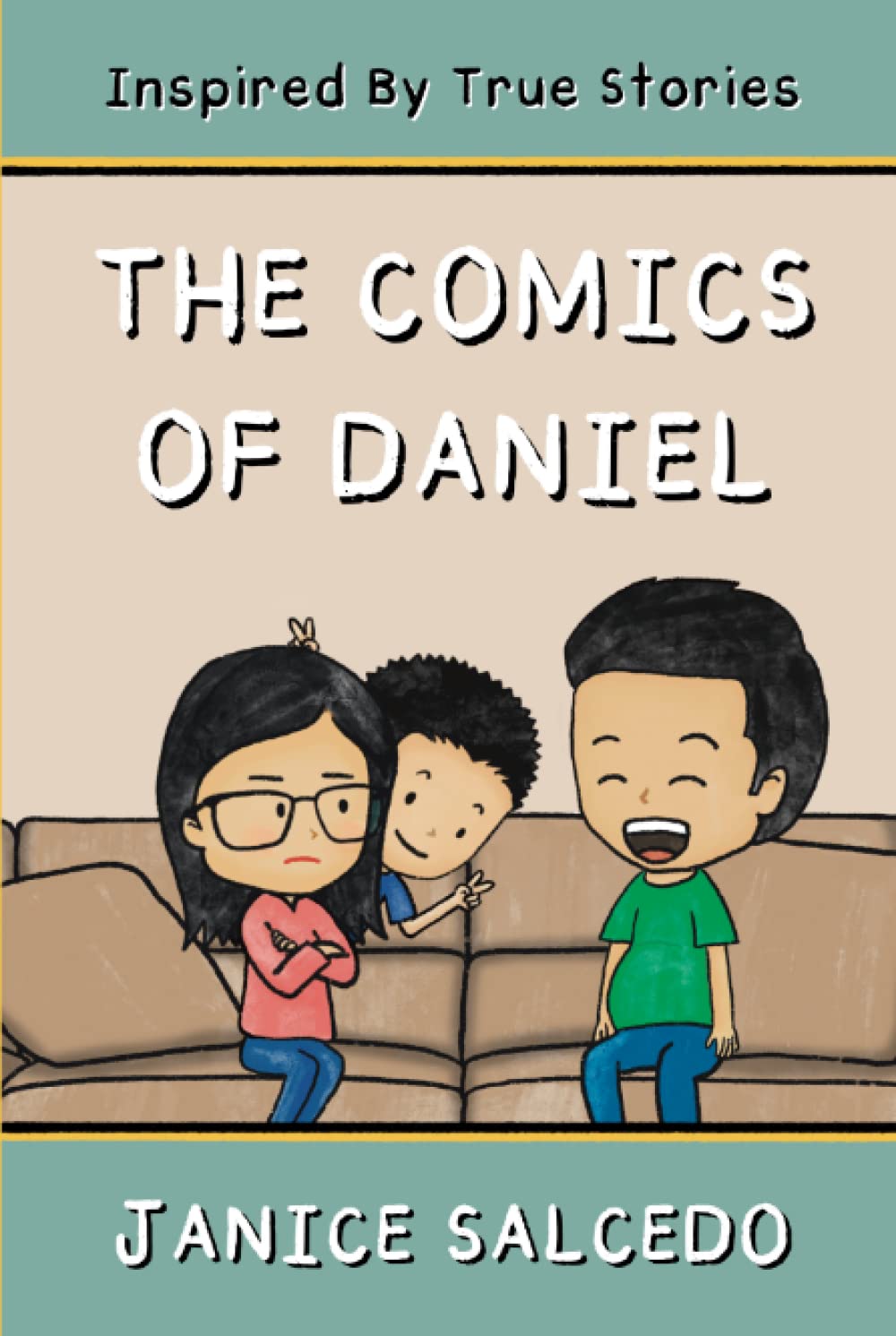 The Comics Of Daniel by Janice Salcedo | Goodreads
