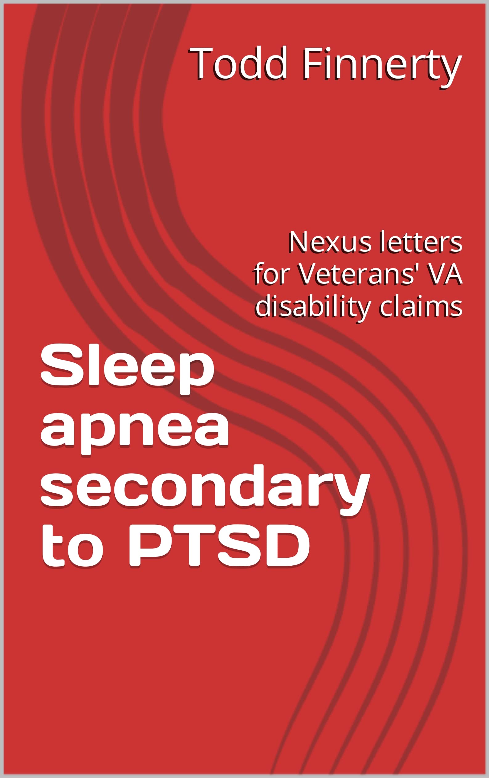 Sleep apnea secondary to PTSD: Nexus letters for Veterans' VA ...