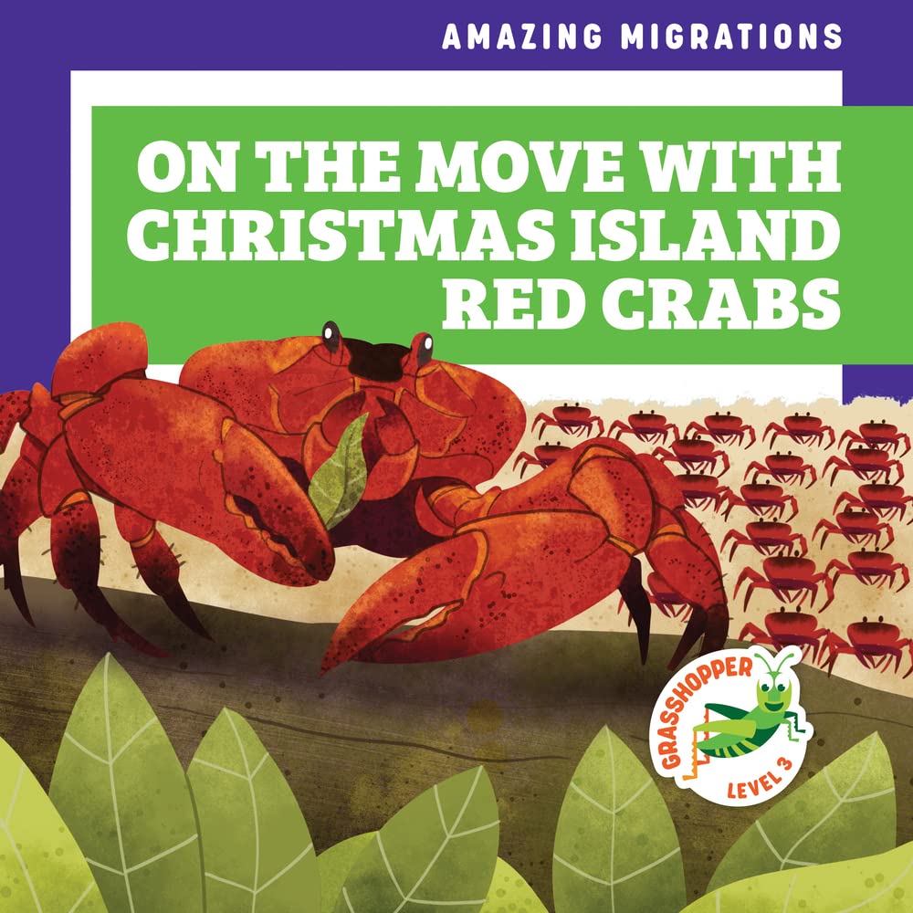 On the Move With Christmas Island Red Crabs by Rebecca Donnelly | Goodreads