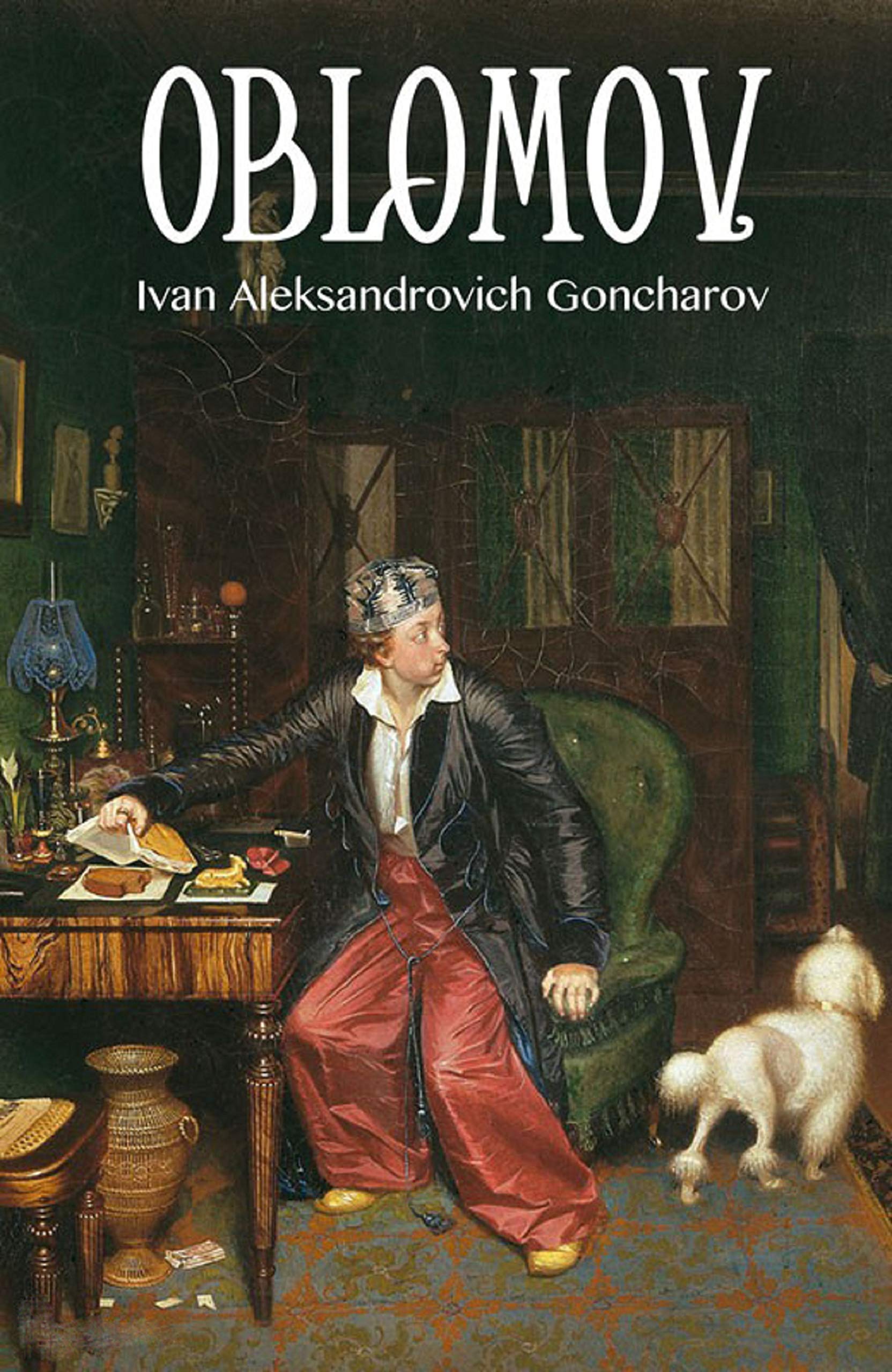Oblomov Annotated by Ivan Goncharov | Goodreads