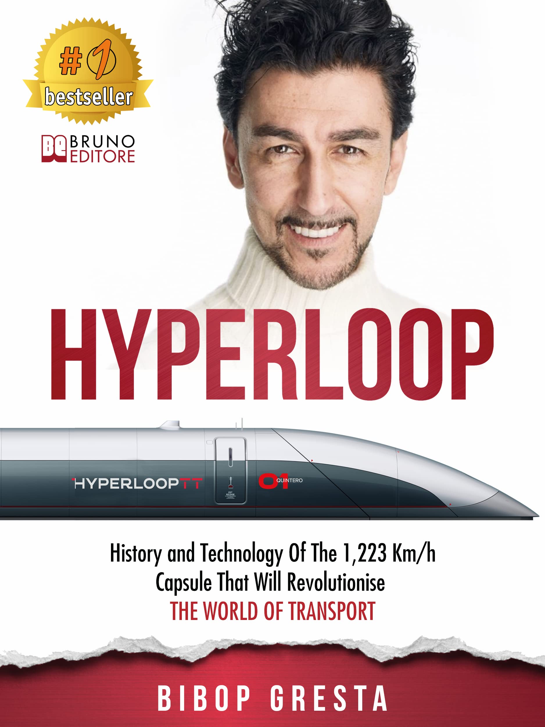 Hyperloop: History and Technology Of The 1,223 Km/h Capsule That Will ...