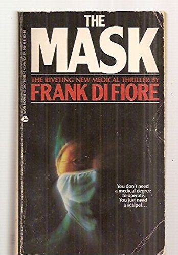The Mask by Frank Difiore | Goodreads