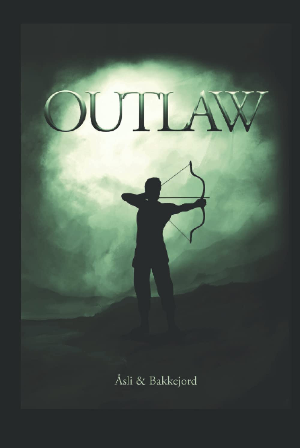 Outlaw: A Viking historical fiction (Viking Ventures) by Ole Åsli ...