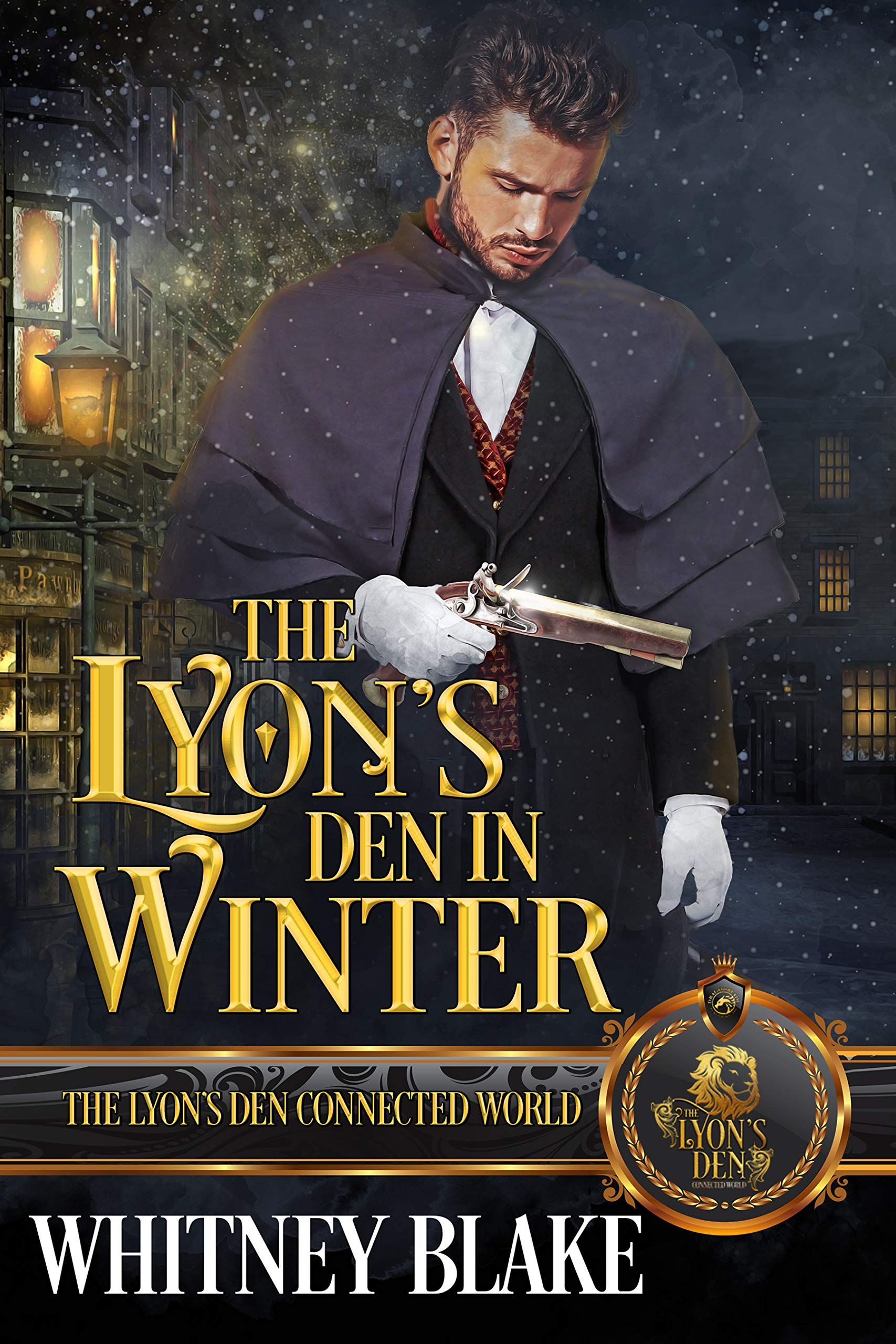 The Lyon's Den in Winter: The Lyon's Den Connected World by Whitney ...