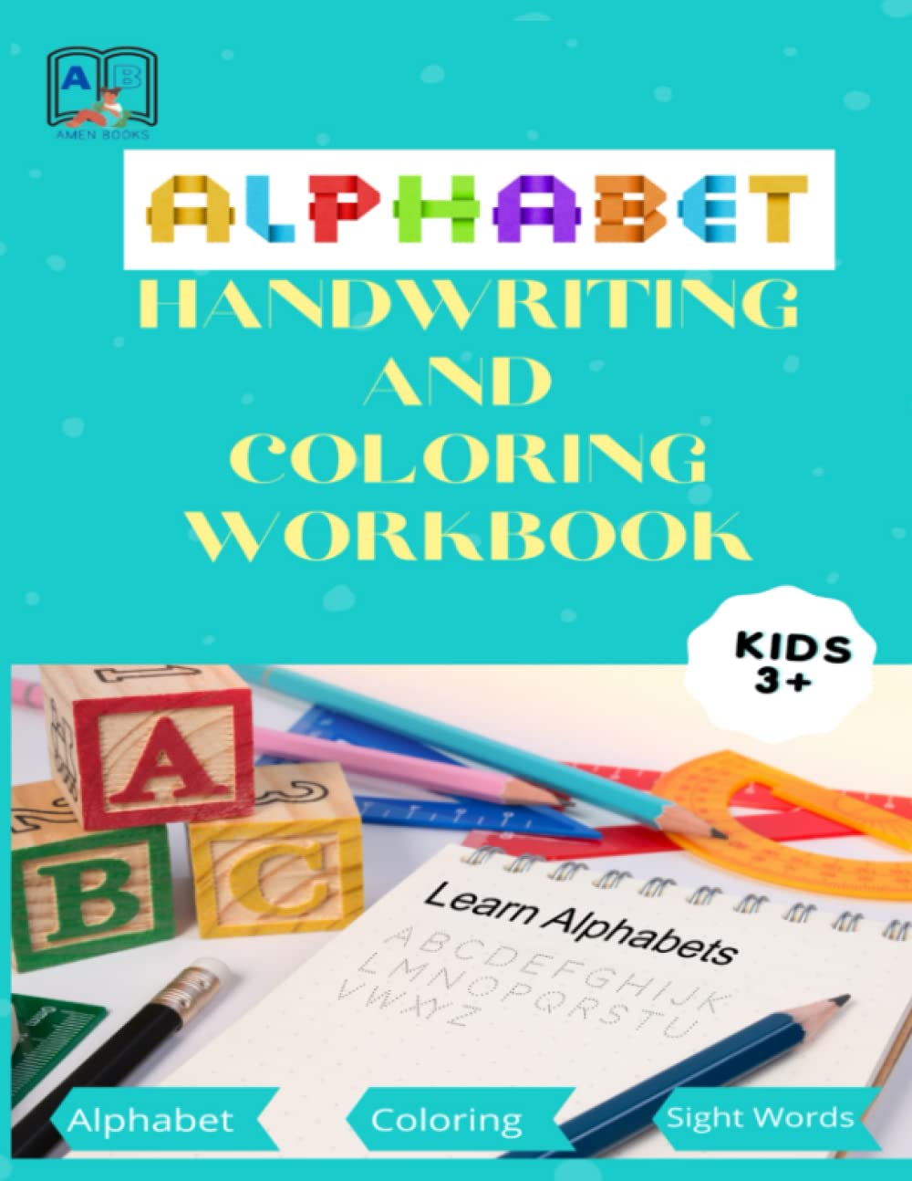 Alphabet Handwriting And Coloring Workbook Kids Ages 3 ABC Coloring Alphabet Handwriting And Coloring Workbook Kids Ages 3 ABC Coloring