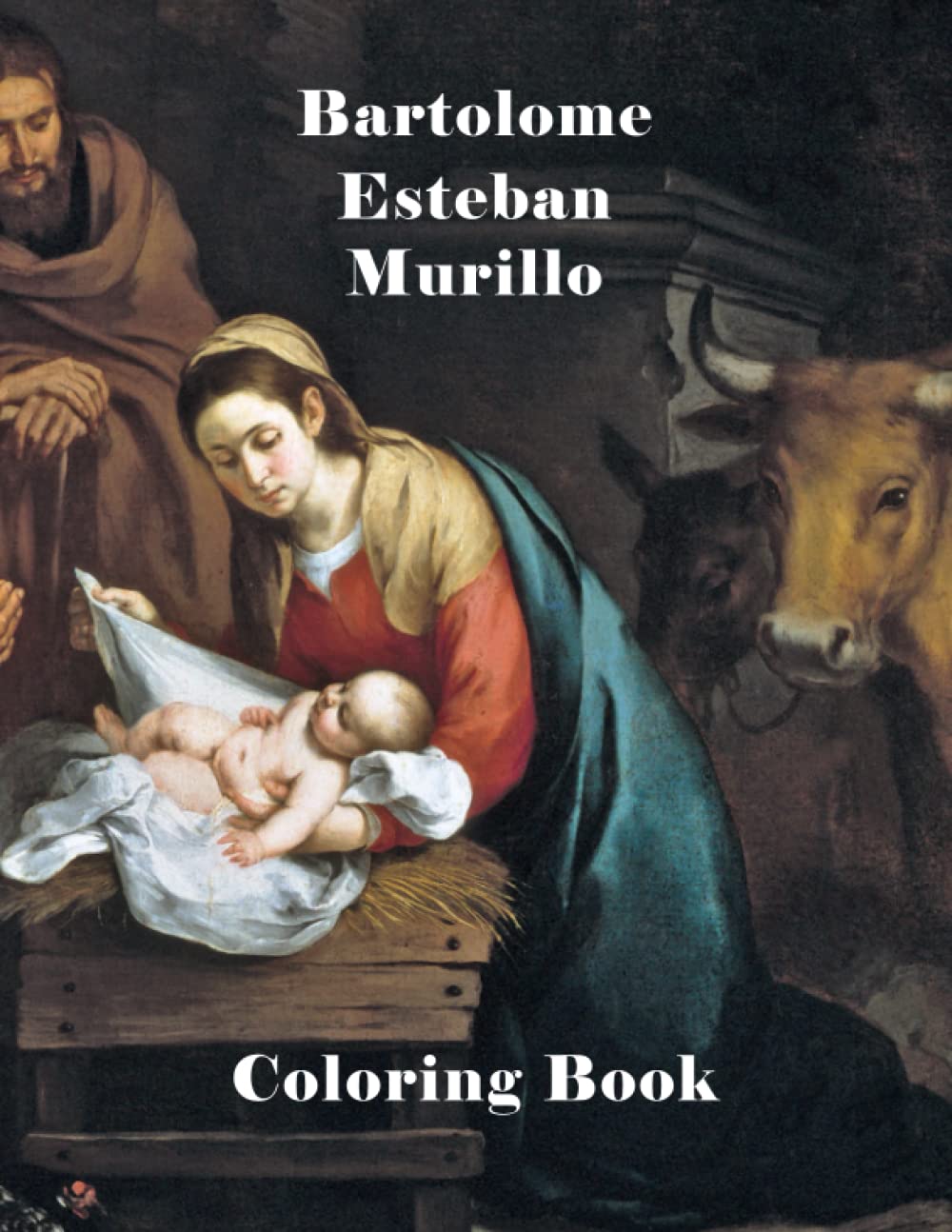 Bartolome Esteban Murillo Coloring Book: Adult coloring book for ...