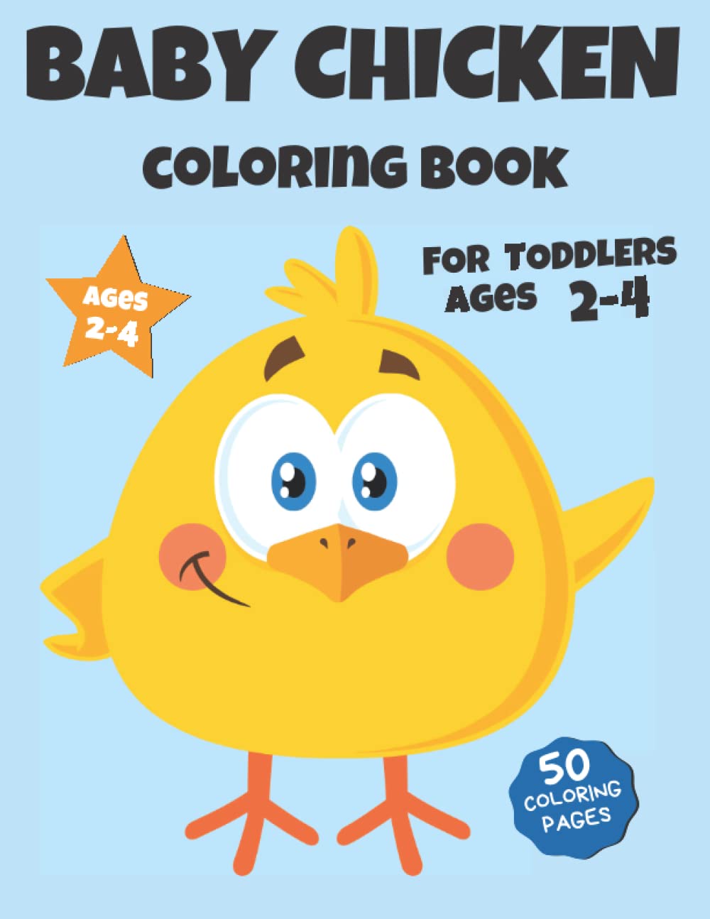 Baby Chicken Coloring Book: Baby Chicken Coloring Pages For Kids ...
