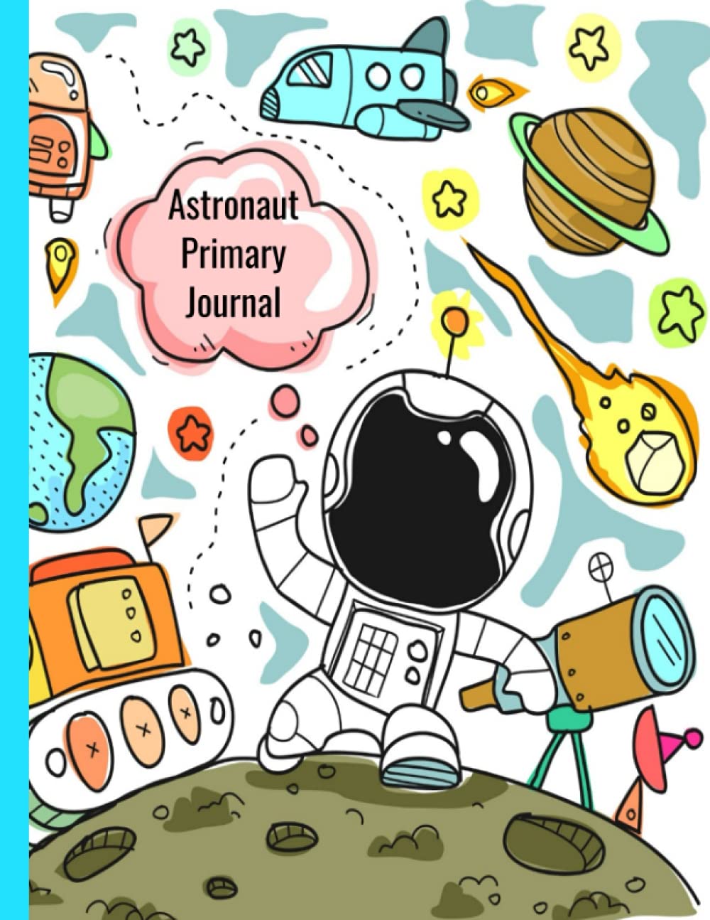 Astronaut Primary Journal - Dotted Midline Handwriting Manuscript ...