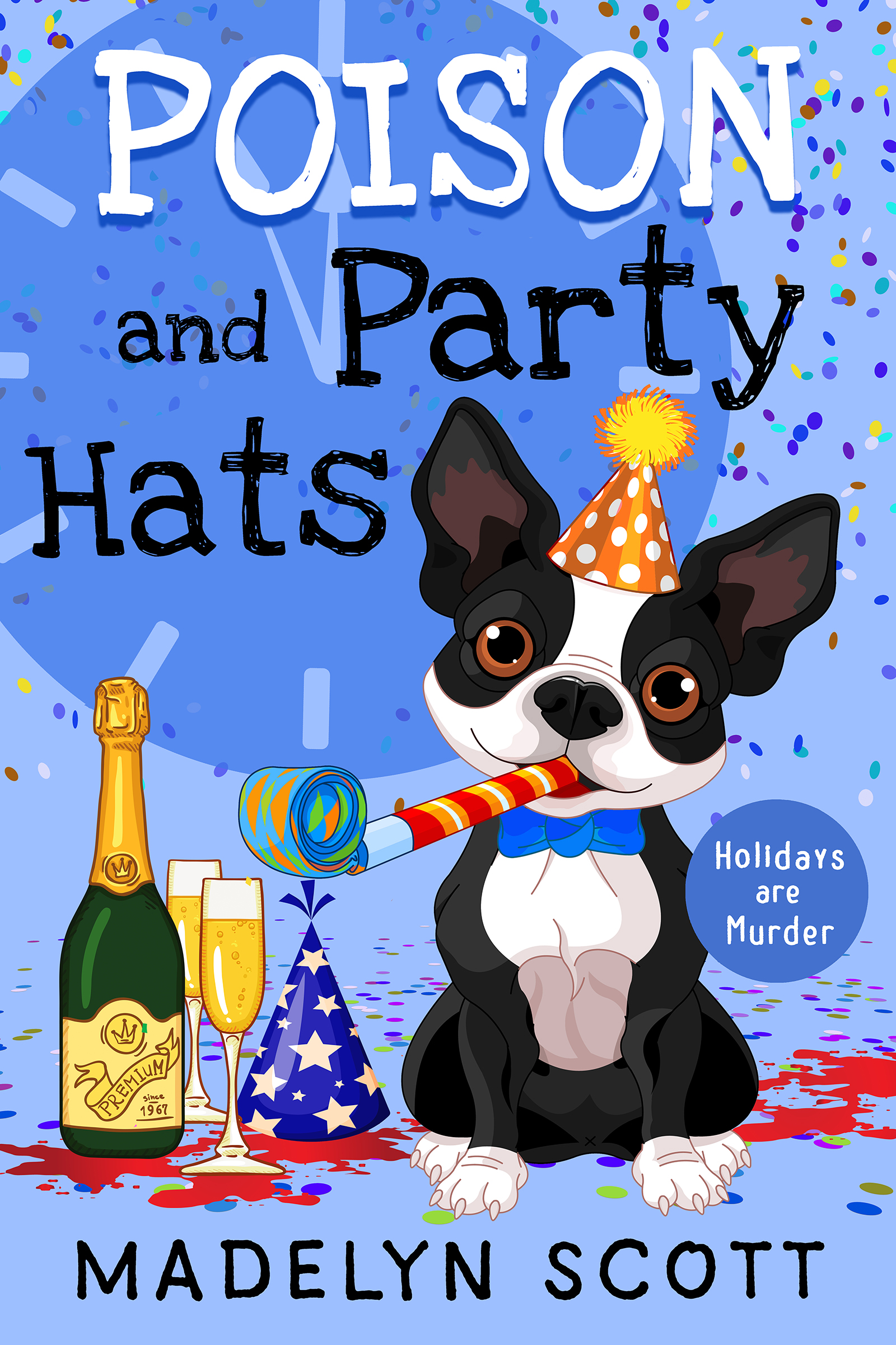 Poison and Party Hats by Madelyn Scott | Goodreads