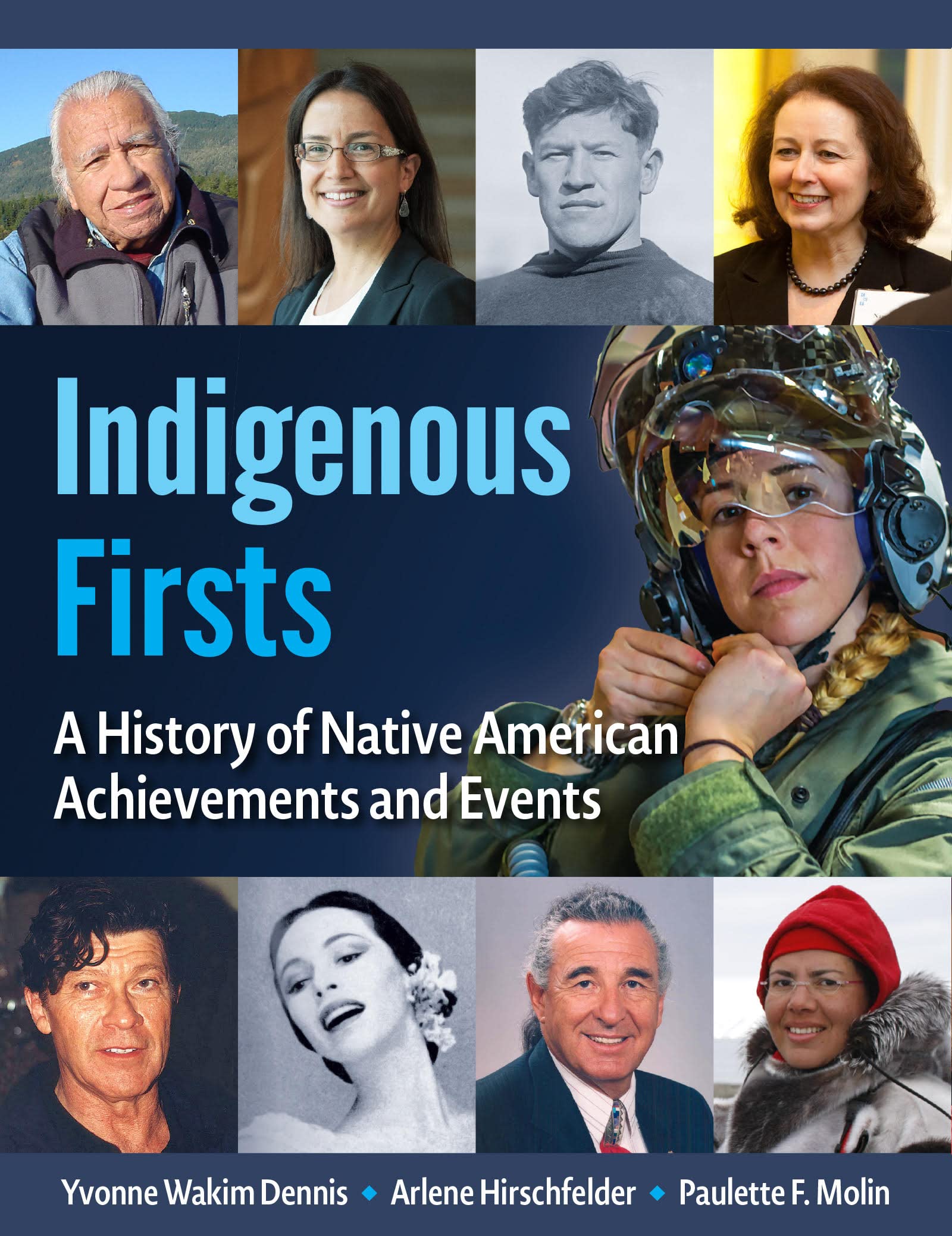 Indigenous Firsts: A History of Native American Achievements and Events ...