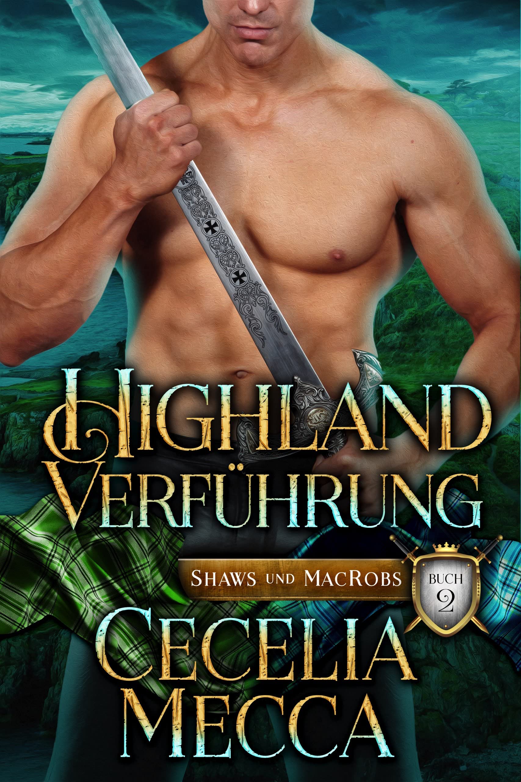 Highland Verführung by Cecelia Mecca | Goodreads
