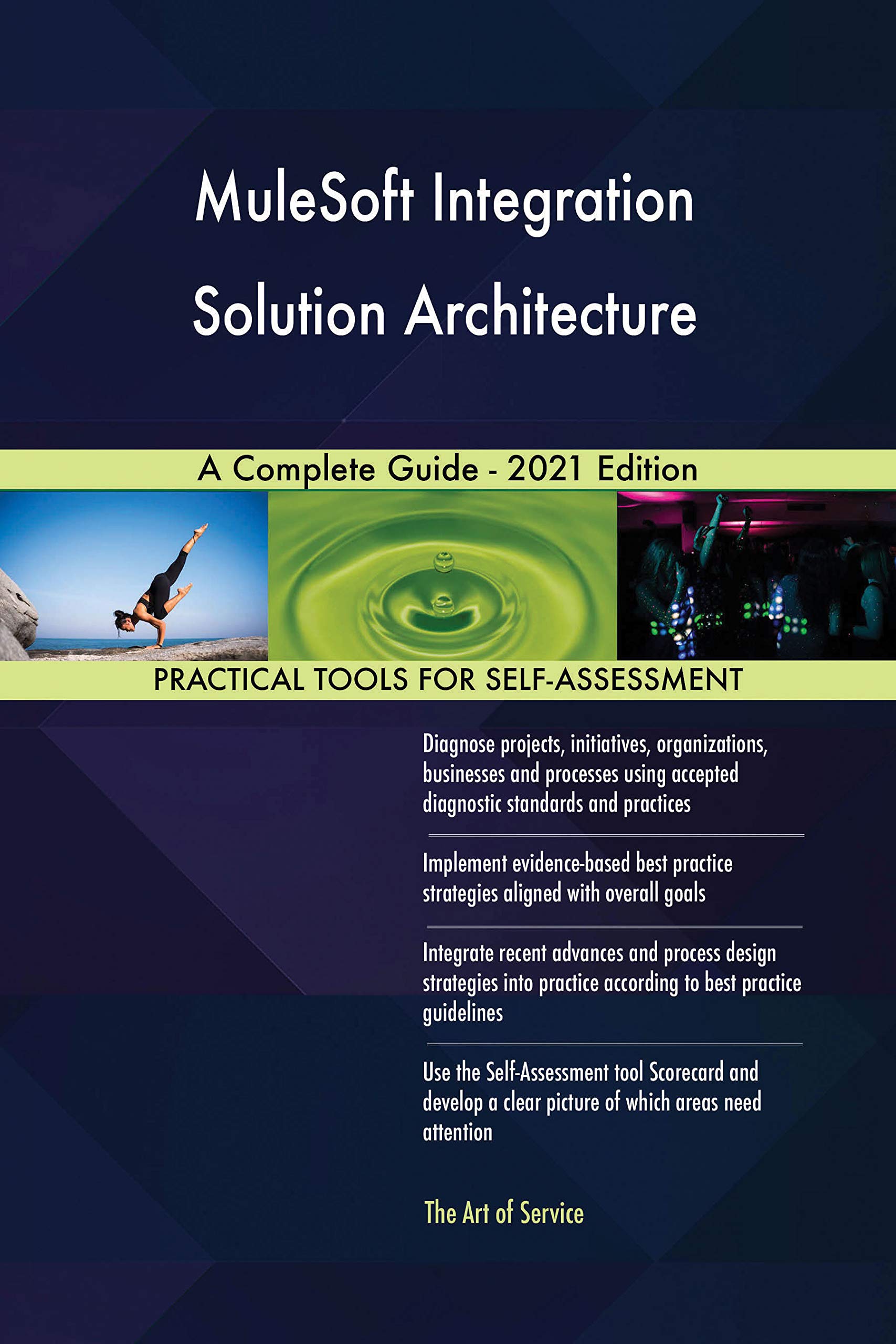MuleSoft Integration Solution Architecture A Complete Guide - 2021 ...