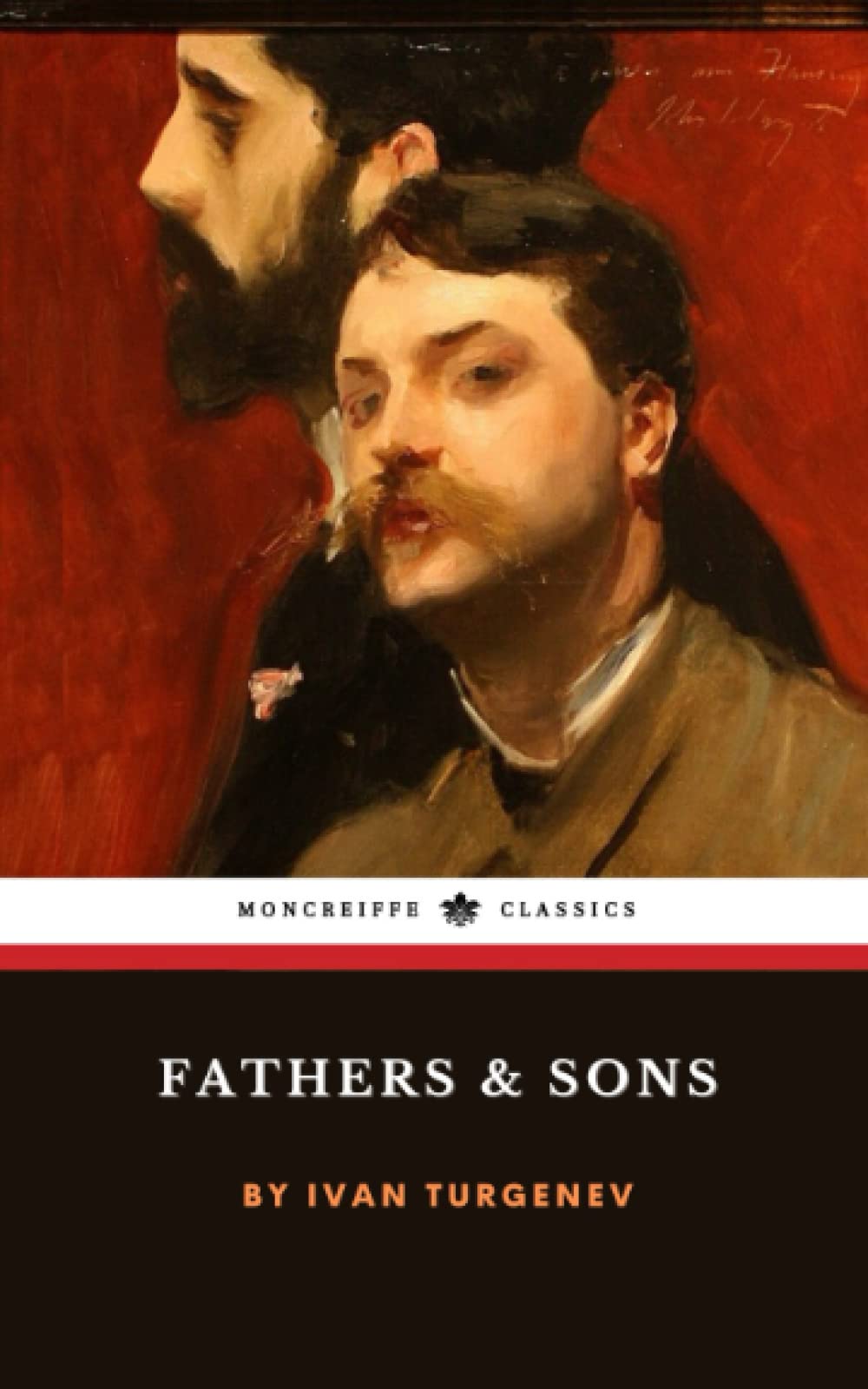 Fathers and Sons: The 1862 Russian Literary Classic by Ivan Turgenev ...
