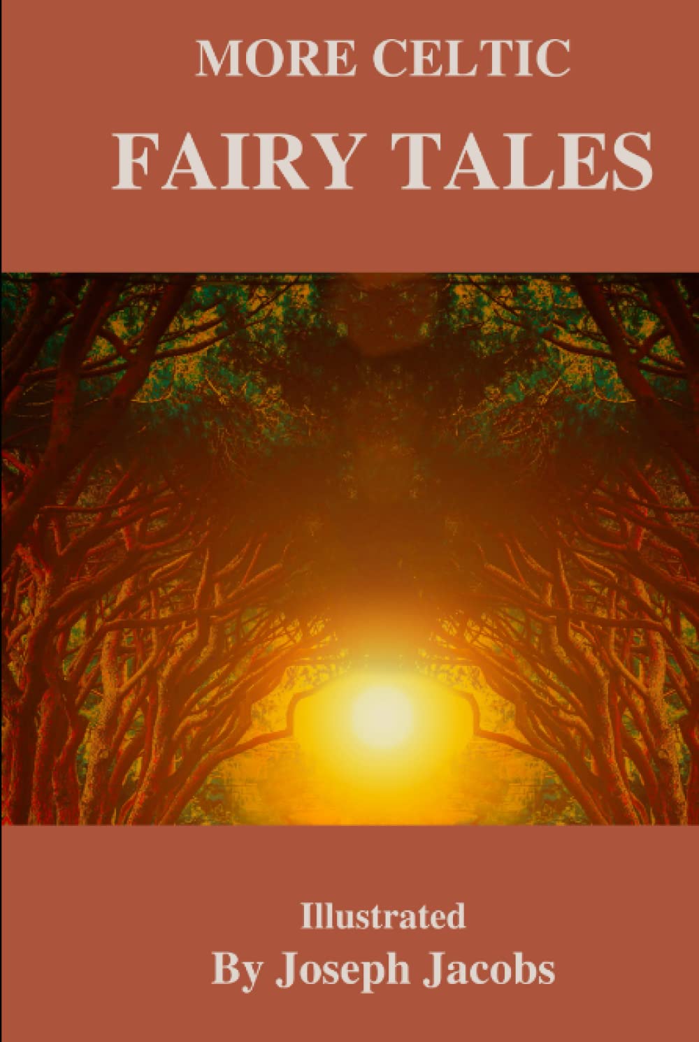 More Celtic Fairy Tales: With Original Illustrations by Joseph Jacobs | Goodreads