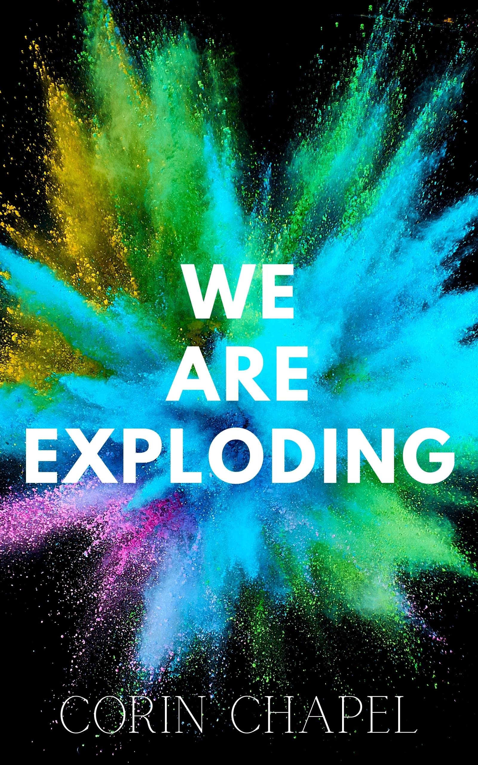 We Are Exploding: Poetry collection. Love, romance, LGBT, queer by ...