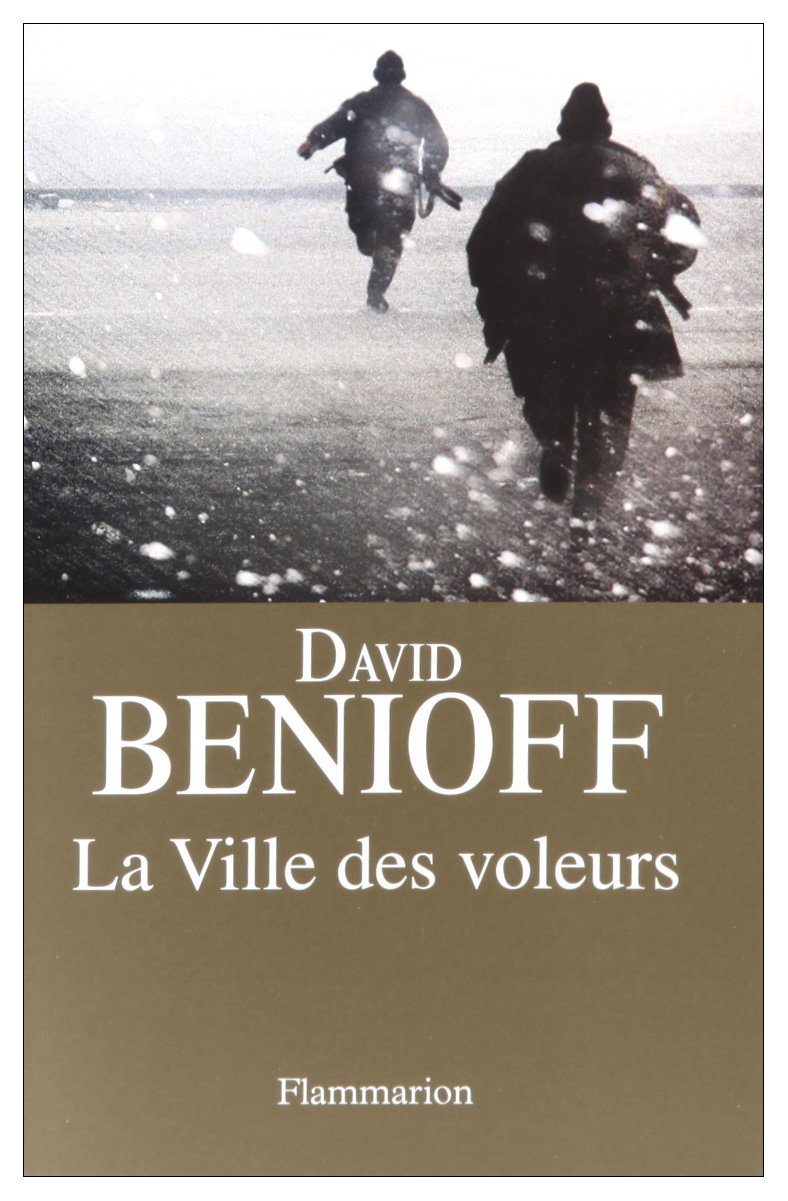 La Ville des voleurs by David Benioff | Goodreads