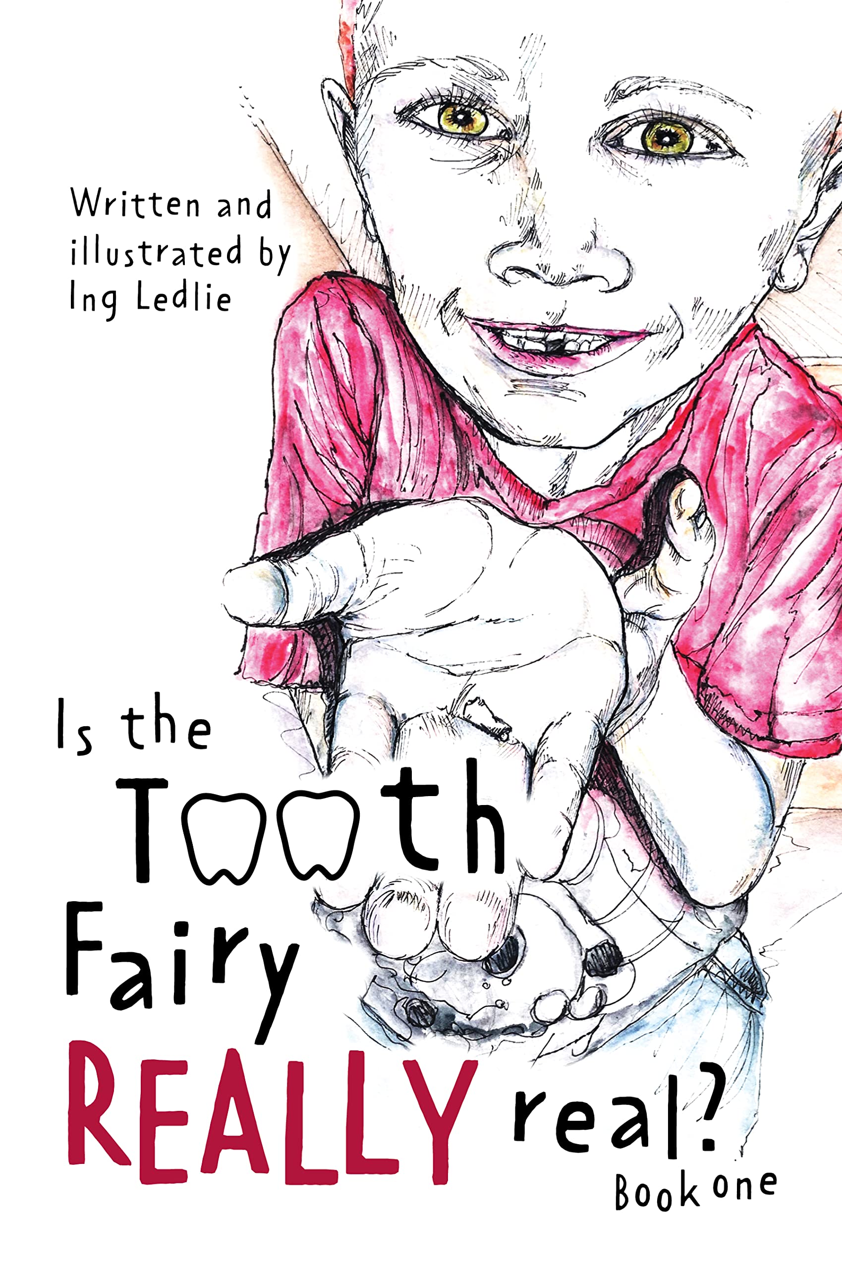 Is The Tooth Fairy Really Real?: A Mister C Book Series by Ing Ledlie ...