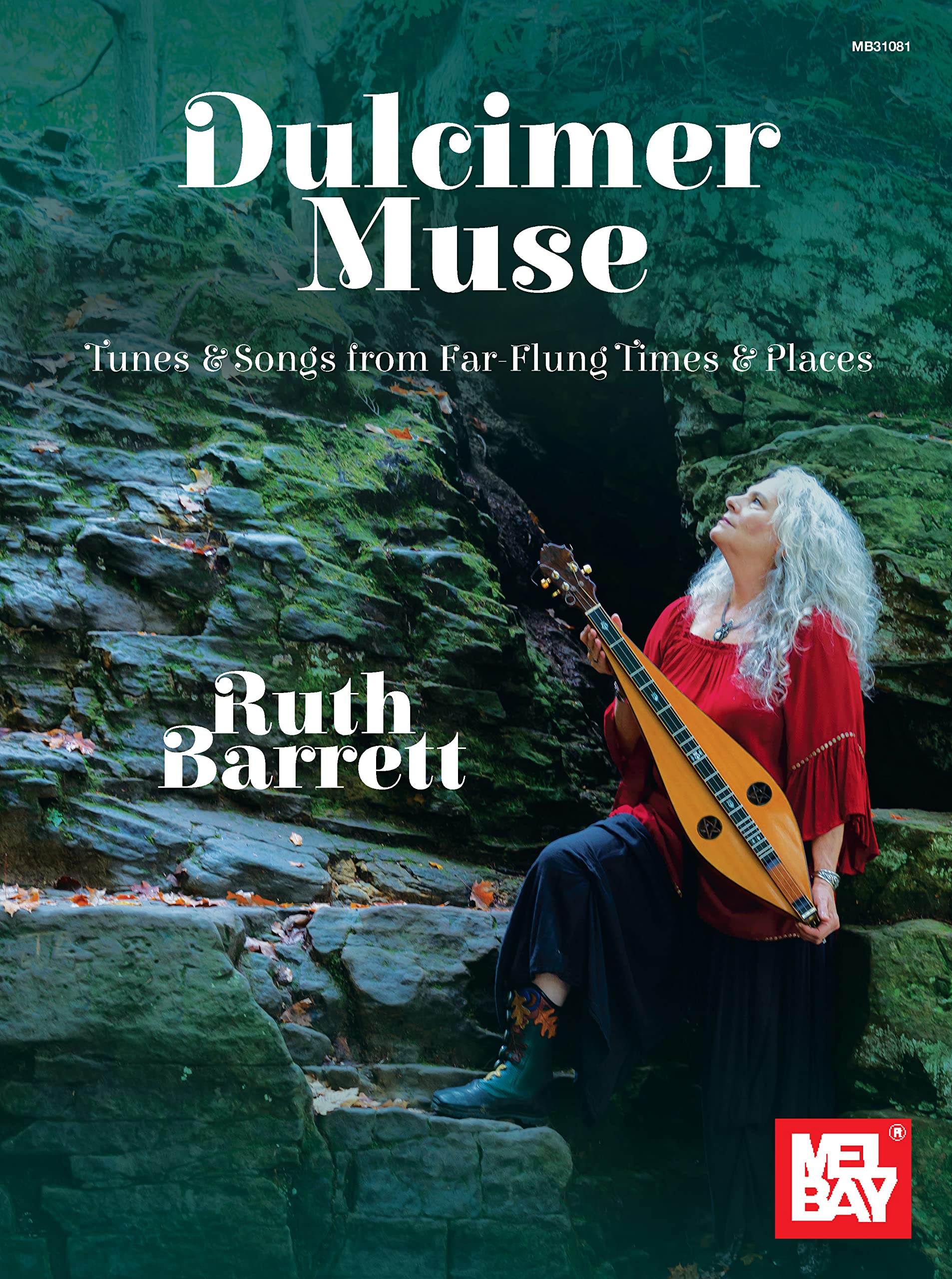 Dulcimer Muse: Tunes & Songs from Far-Flung Times & Places by Ruth ...