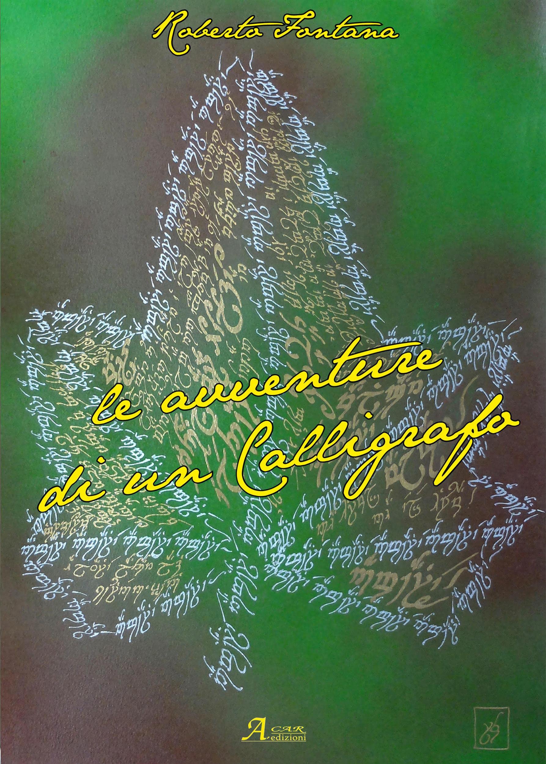 Le avventure di un calligrafo (Italian Edition) by Roberto Fontana ...