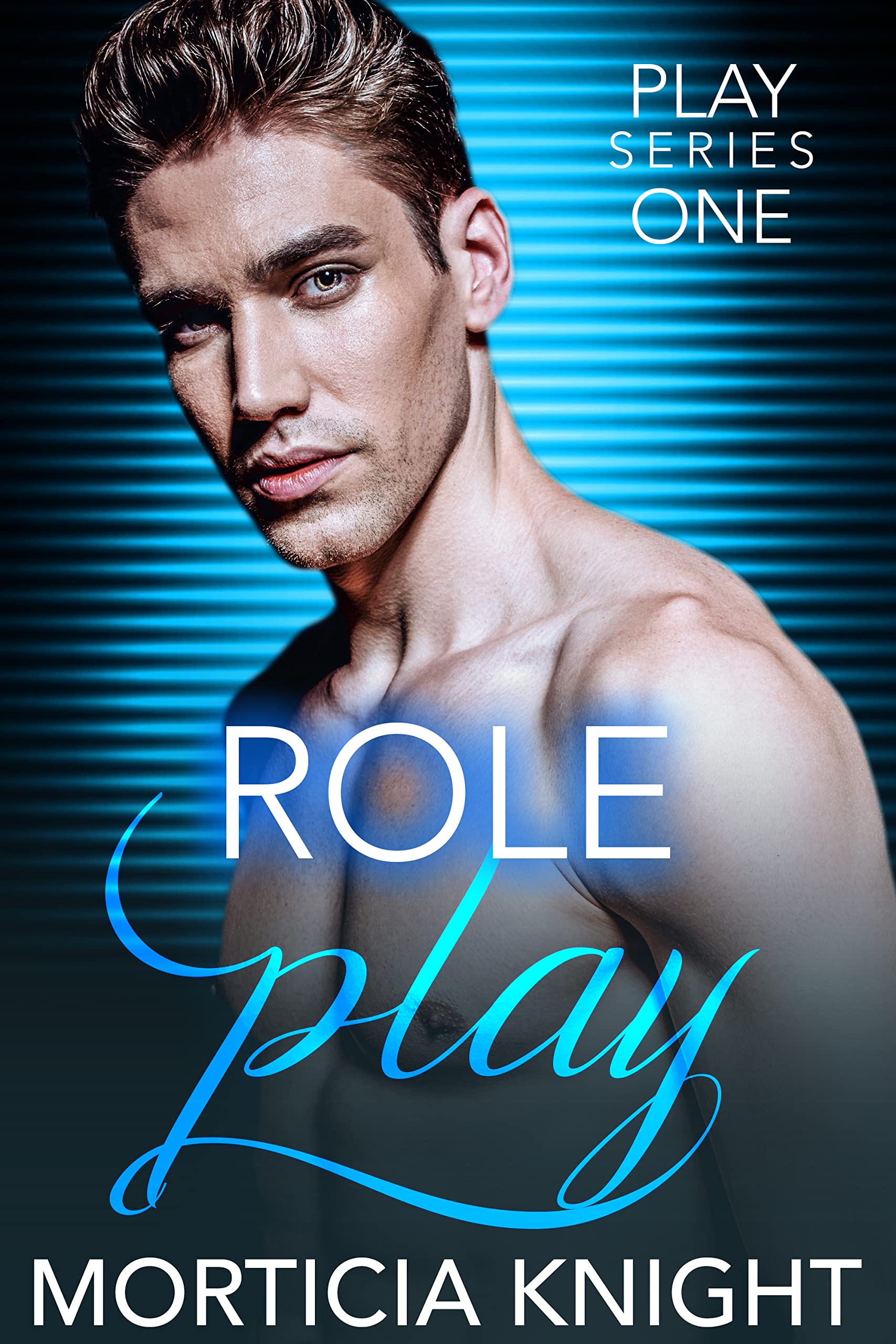 Role Play (Play #1) by Morticia Knight | Goodreads