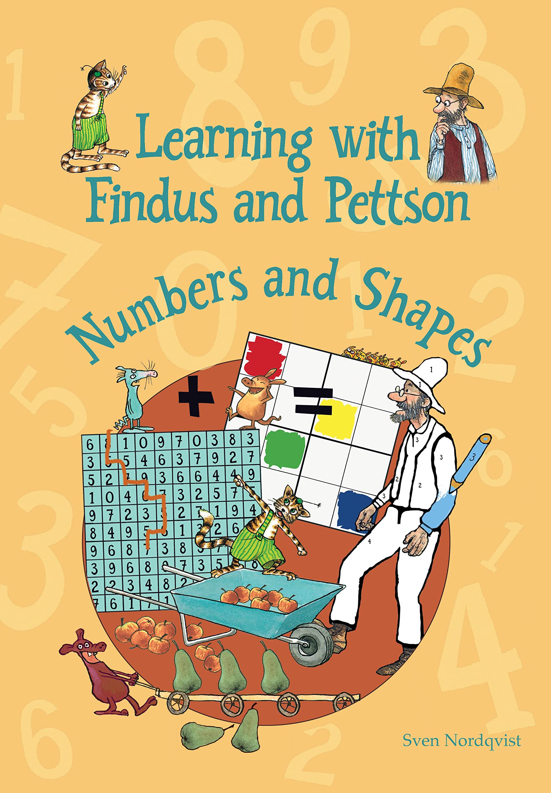Learning with Findus and Pettson: Numbers and Shapes by Sven Nordqvist ...