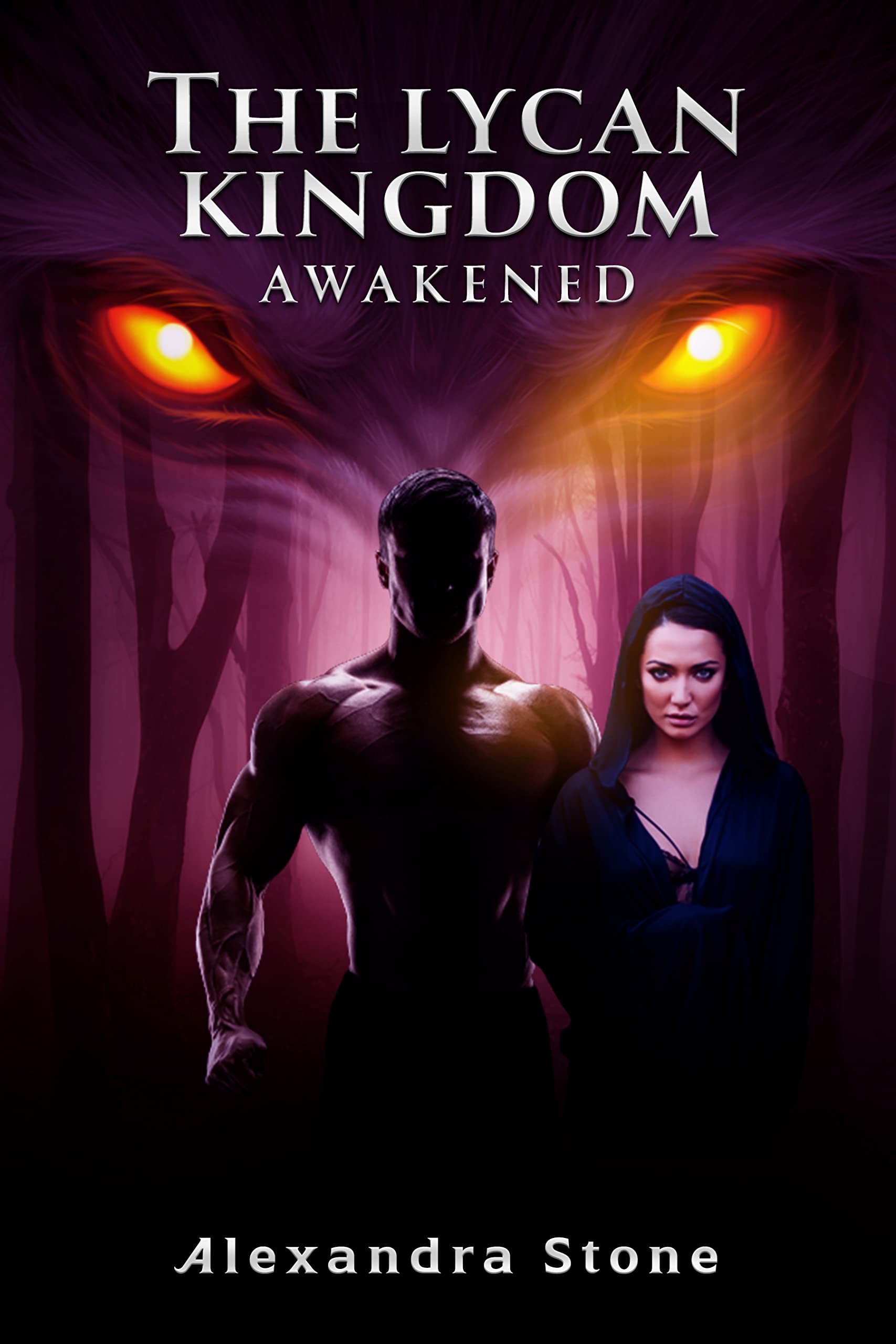 The Lycan Kingdom: Awakened - Part One by Alexandra Stone | Goodreads