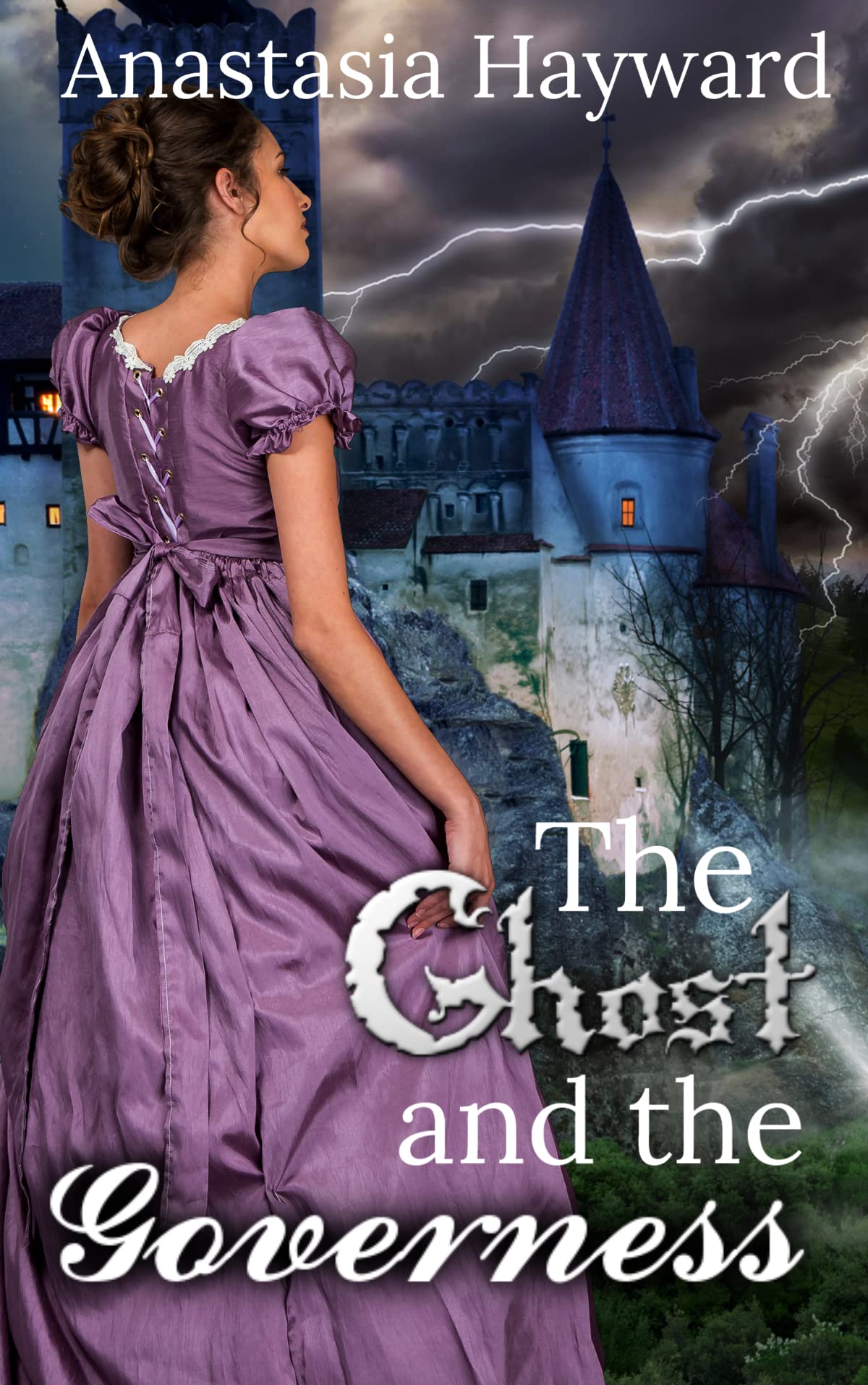 The Ghost and the Governess by Anastasia Hayward | Goodreads