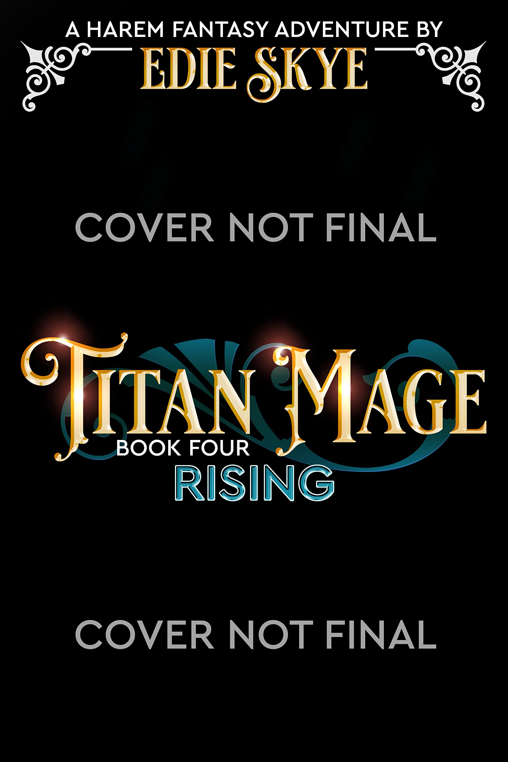 Titan Mage Rising: A Harem Fantasy Adventure by Edie Skye | Goodreads