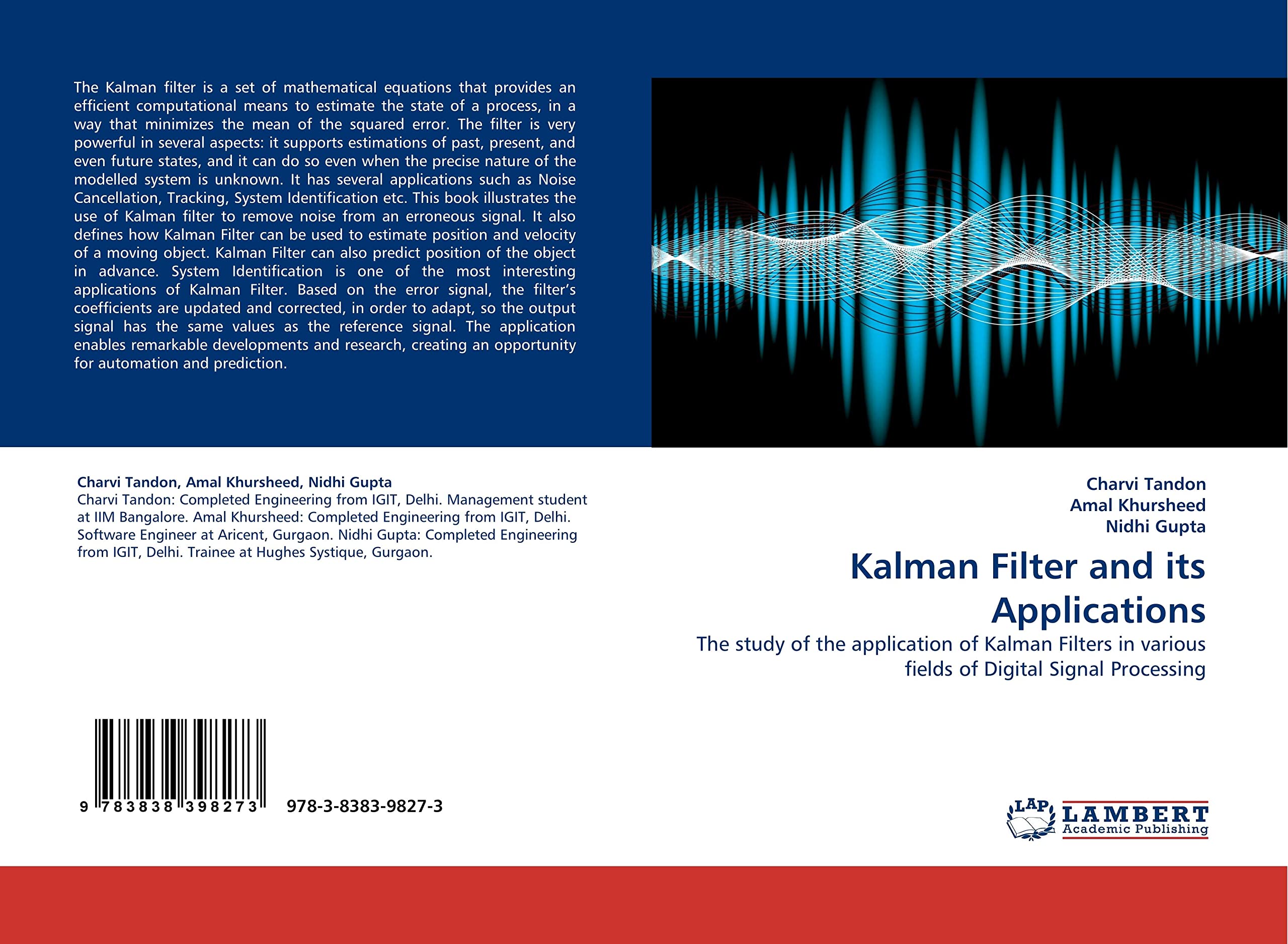 Kalman Filter and its Applications: The study of the application of ...