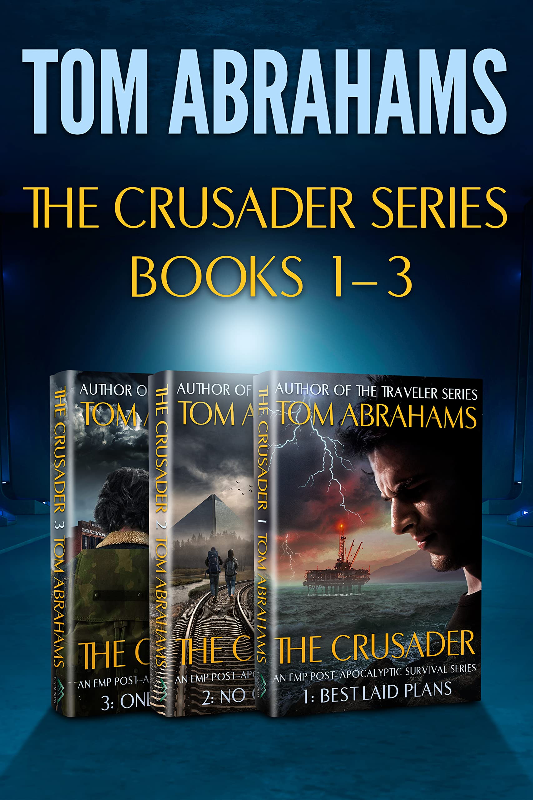 The Crusader Series: Books 1-3 by Tom Abrahams | Goodreads