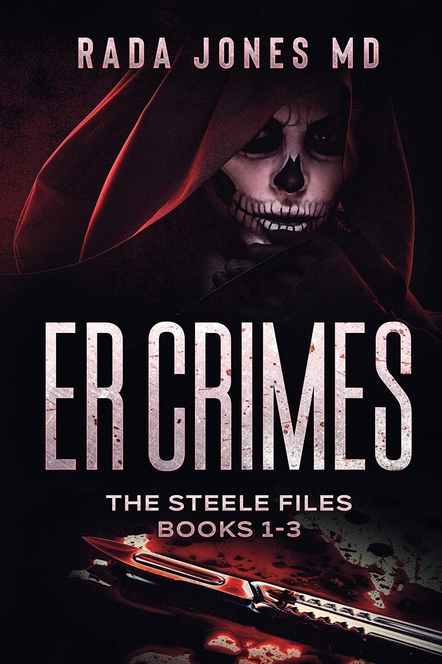 ER Crimes (The Steele Files #1-3) by Rada Jones | Goodreads