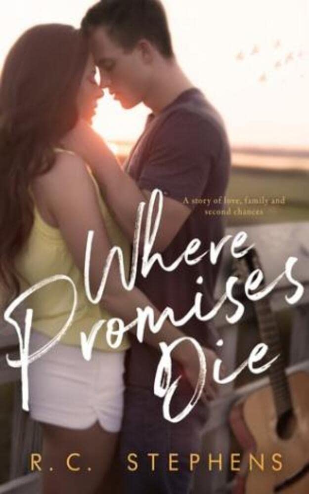 Where Promises Die by R.C. Stephens | Goodreads