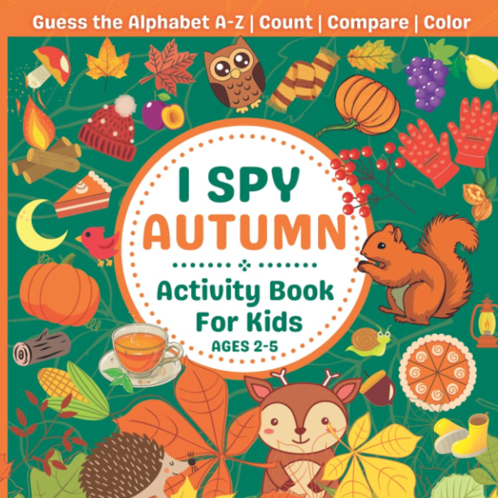 I Spy Autumn Activity Book For Kids: Fall Guessing Games for Toddlers ...