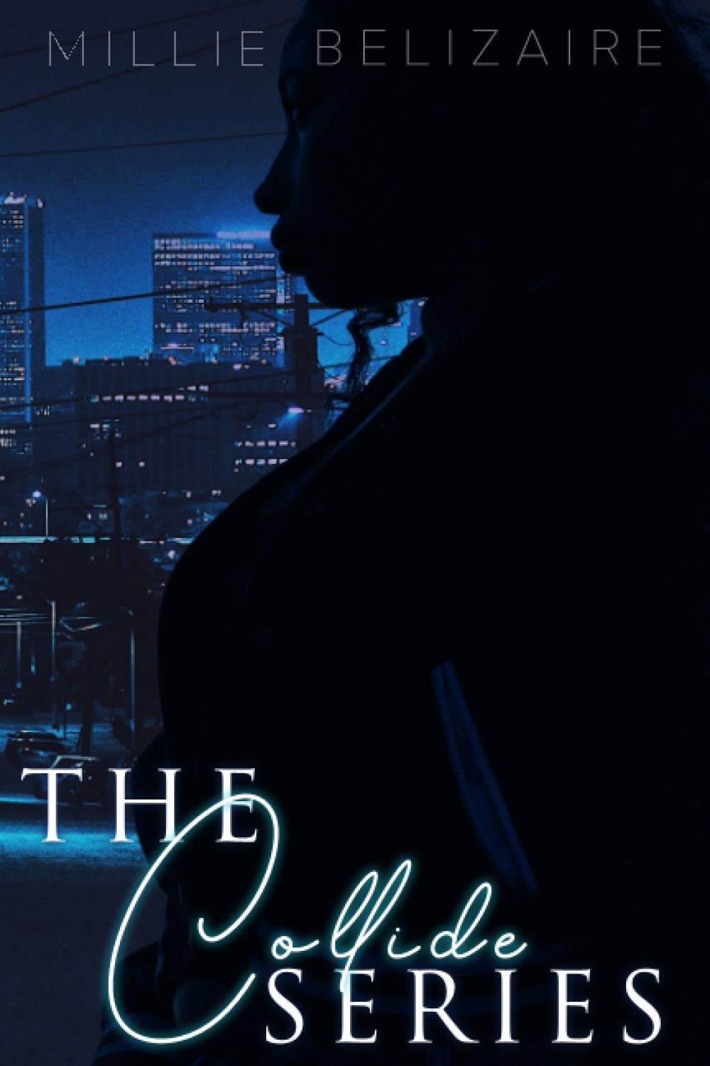 The Collide Series by Millie Belizaire | Goodreads