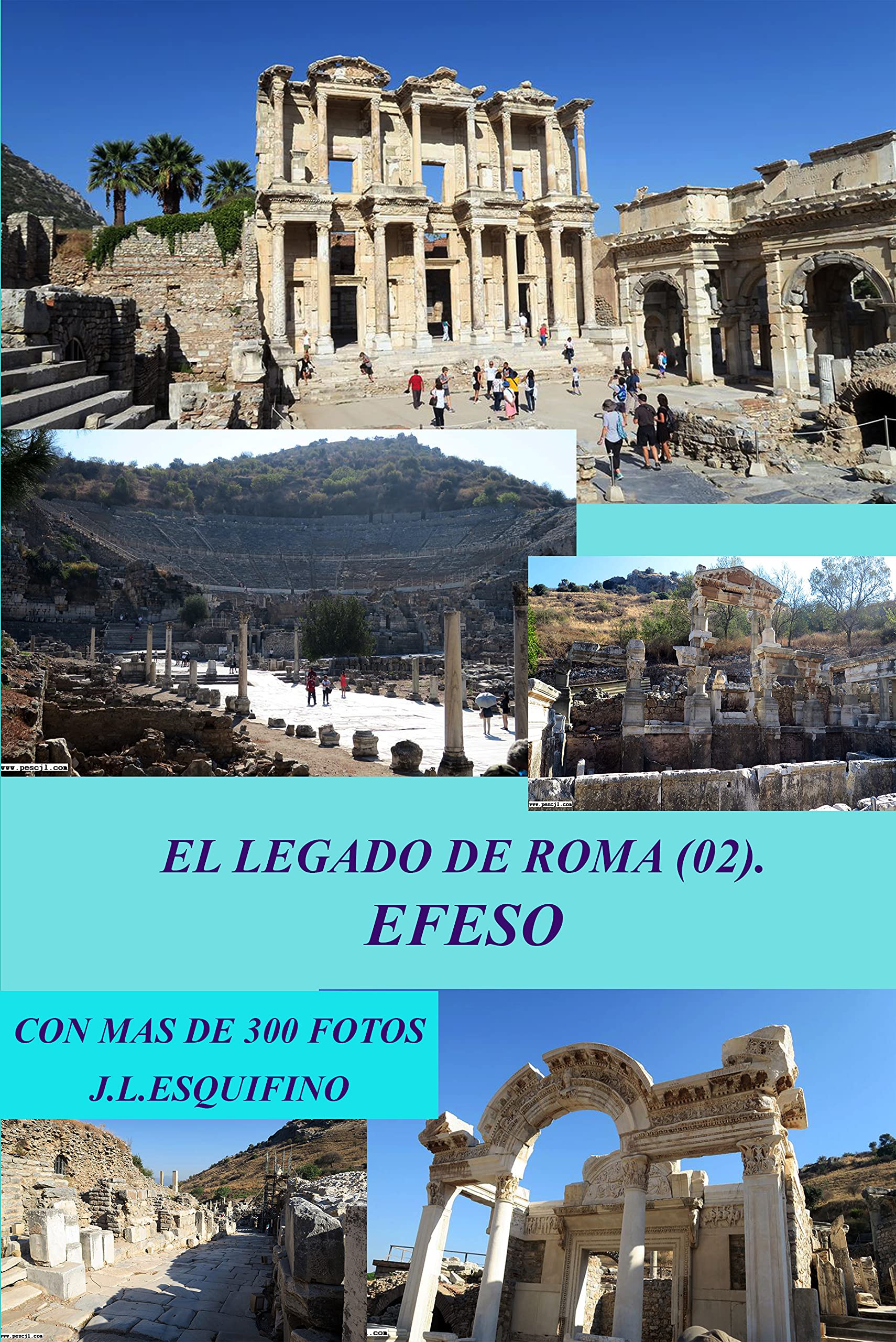 EL LEGADO DE ROMA (02). EFESO: Su historia y arte con más de 300 ...