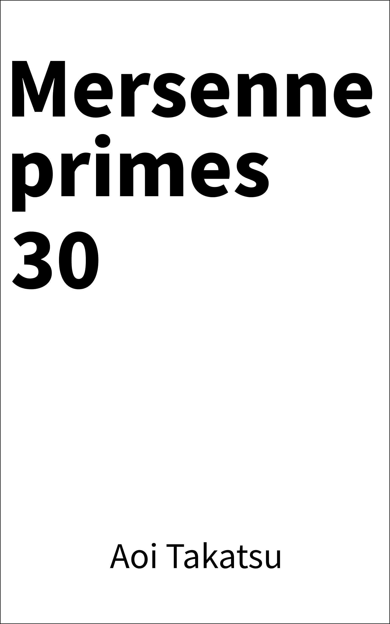 Mersenne primes 30 by Aoi Takatsu | Goodreads