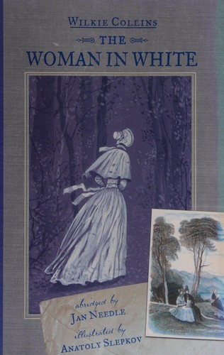 The Woman In White (adaptation) by Jan Needle | Goodreads