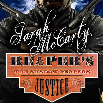 Reaper's Justice (Reaper, #1) by Sarah McCarty | Goodreads
