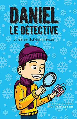 Daniel Le Detective-New 2021 Edition with Full-Color Illustrations ...