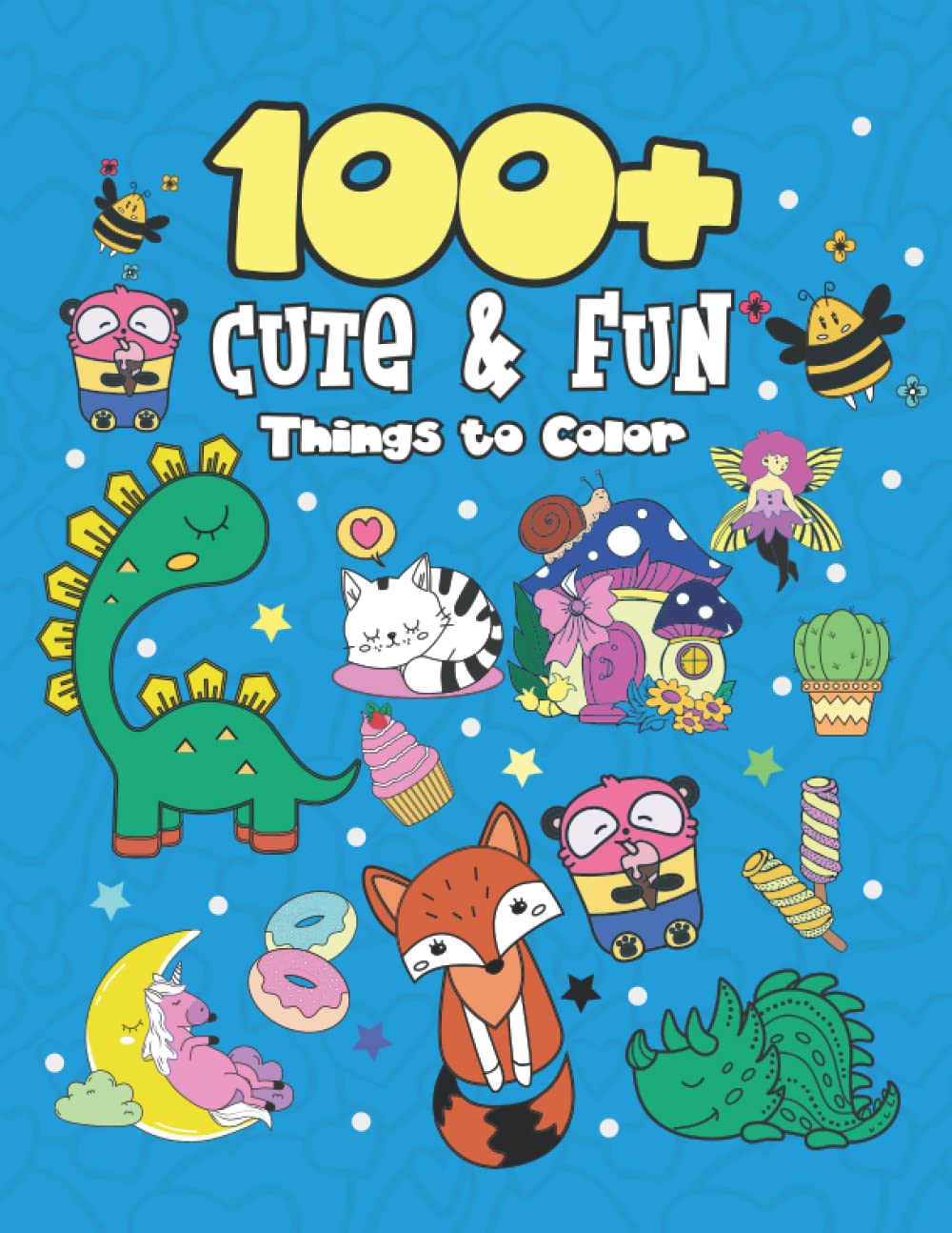100 Cute And Fun Things To Color Fun And Easy Coloring Pages For Boys 100 Cute And Fun Things To Color Fun And Easy Coloring Pages For Boys