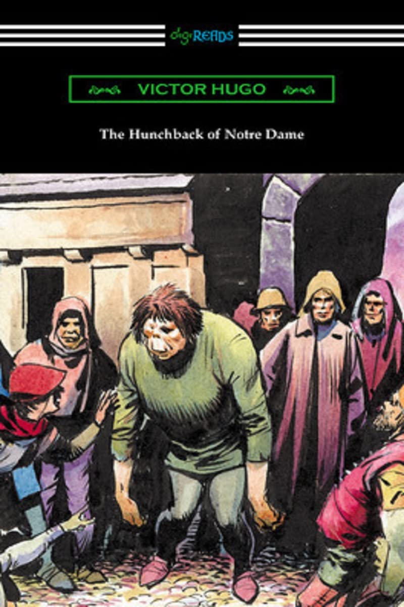 The Hunchback of Notre Dame (Annotated) by Victor Hugo | Goodreads
