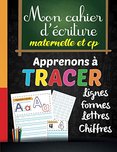 Cahier d'écriture maternelle et CP - Apprenons à tracer - lignes formes ...