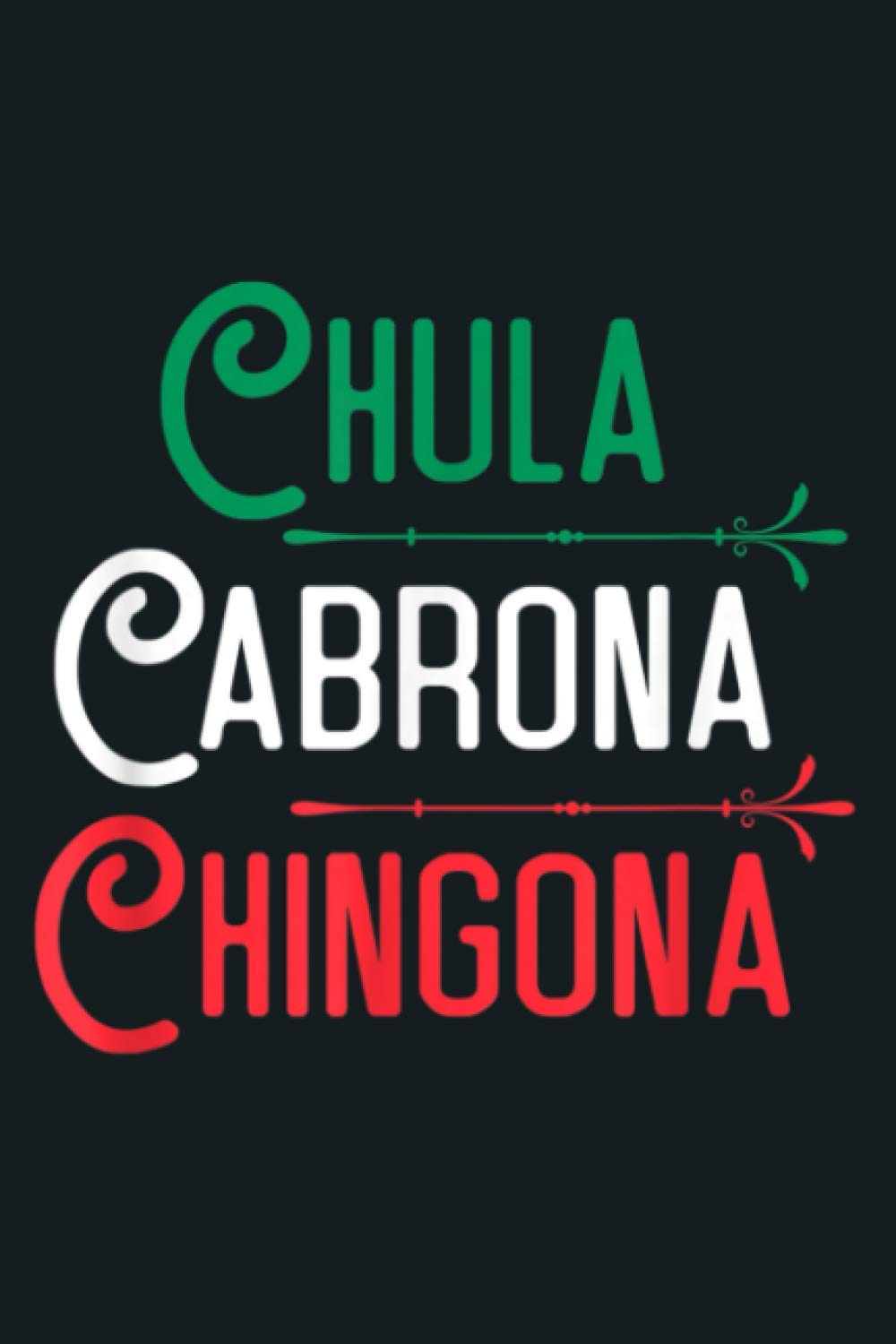 Mexicana Chula Cabrona Chingona Mexican Girl: Notebook Planner -6x9 ...